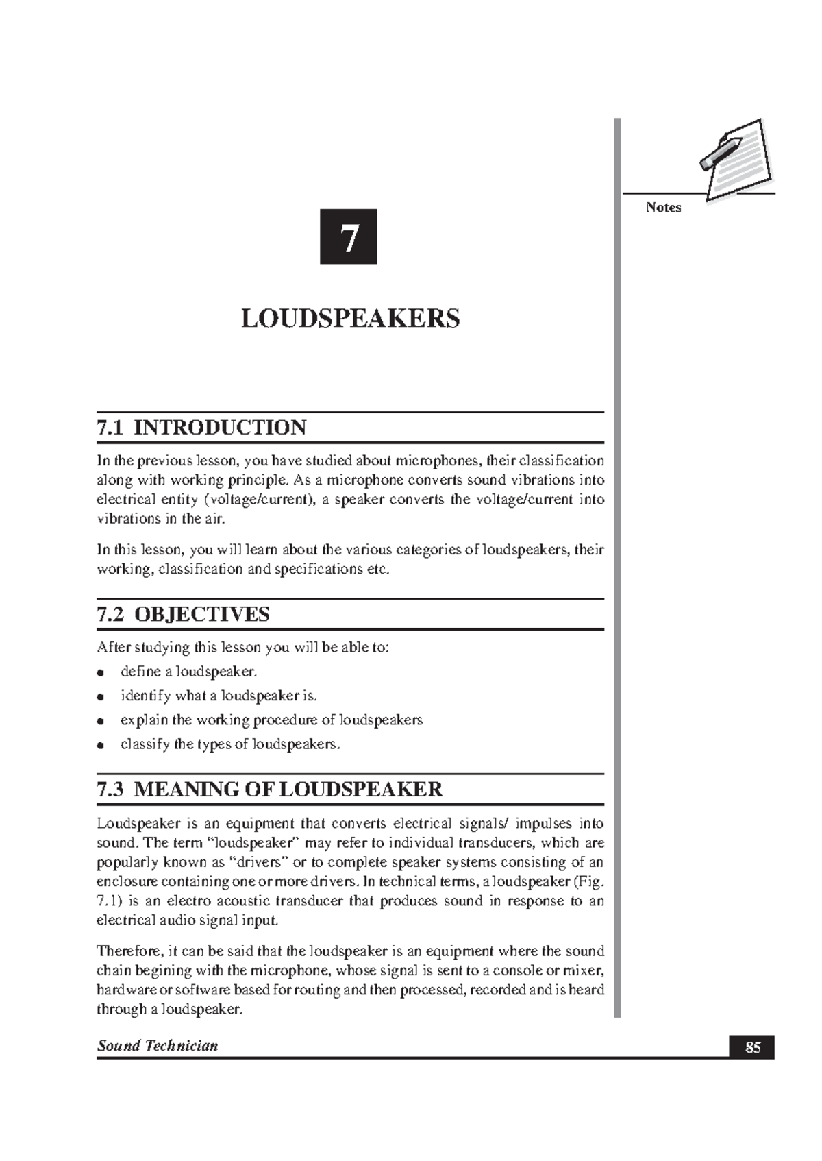 8 Lesson-07 Loudspeakers - Notes 7 INTRODUCTION In the previous lesson ...