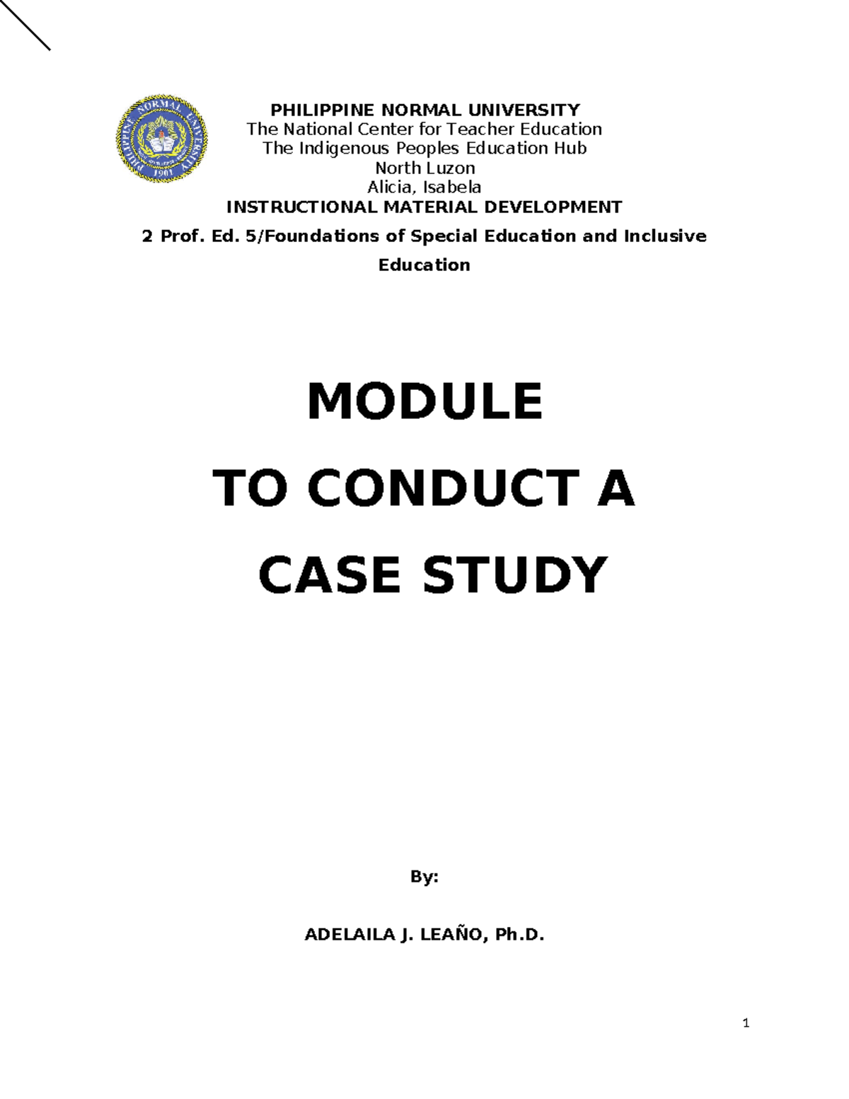 Module TO Conduct CASE Studies - PHILIPPINE NORMAL UNIVERSITY The ...