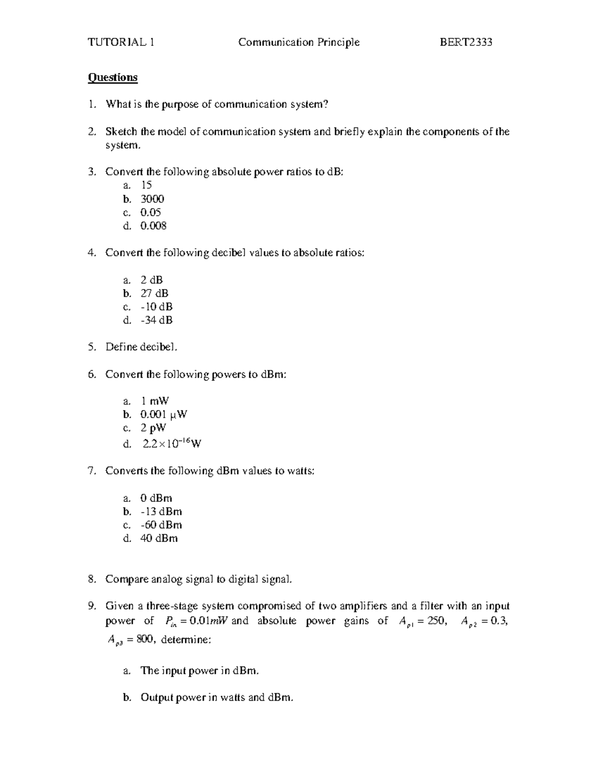 BEET2333 Tutorial 1 - tuto 1 chap 1 - TUTORIAL 1 Communication Principle BERT Questions What is ...