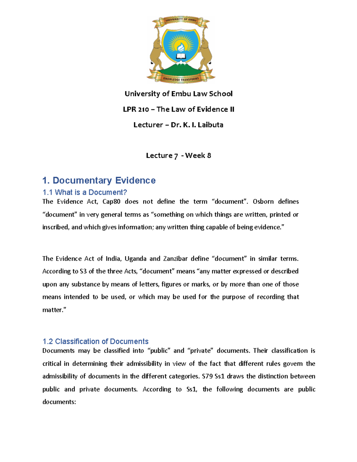evidence law notes - ! ! ! "#$%&'($)*!+,!-./0!123!456++7! - Studocu