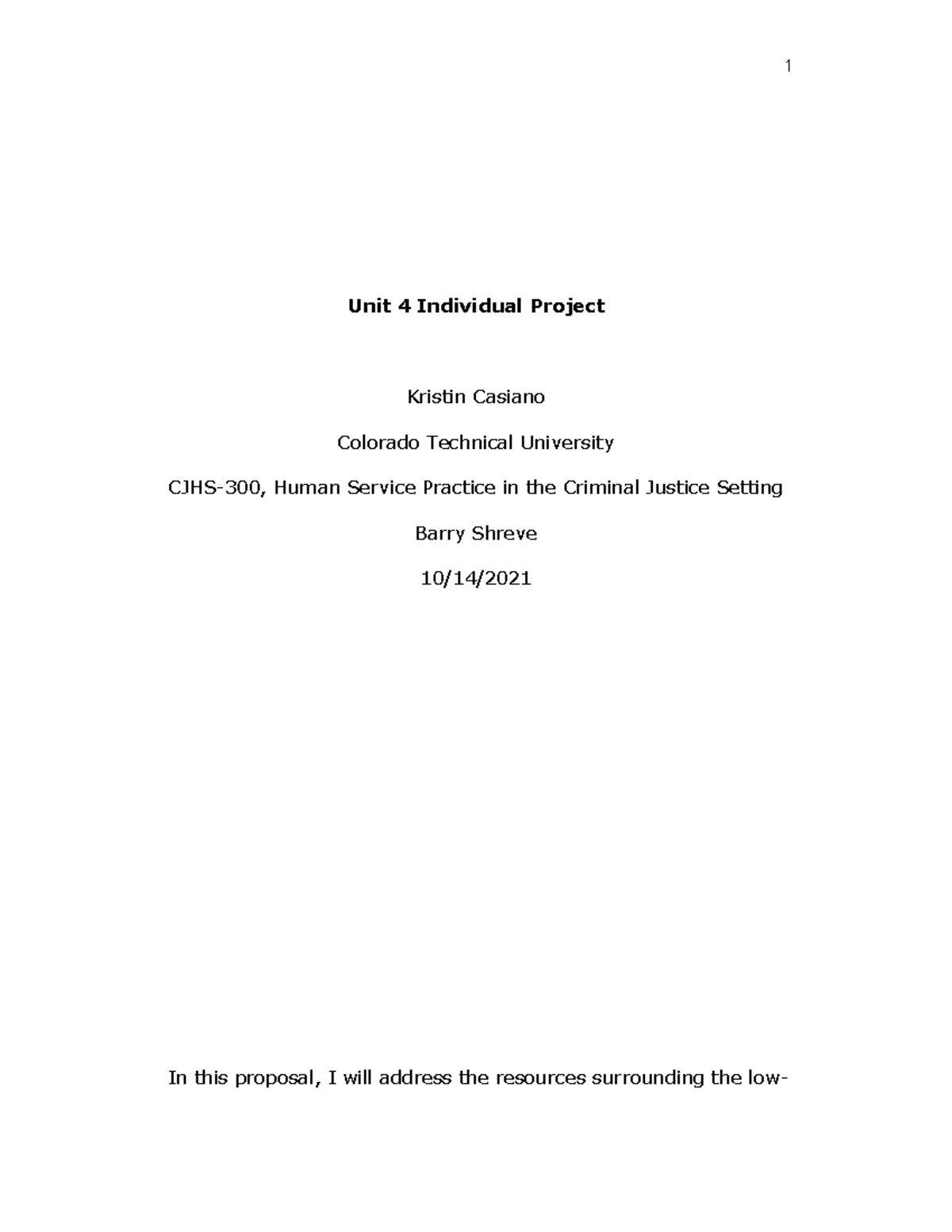 CJHS300 UNIT 4 Project - Unit 4 Individual Project Kristin Casiano ...