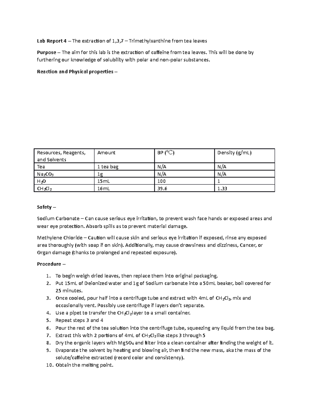 Lab Report 4 - The extraction of 1,3,7 – Trimethylxanthine from tea ...