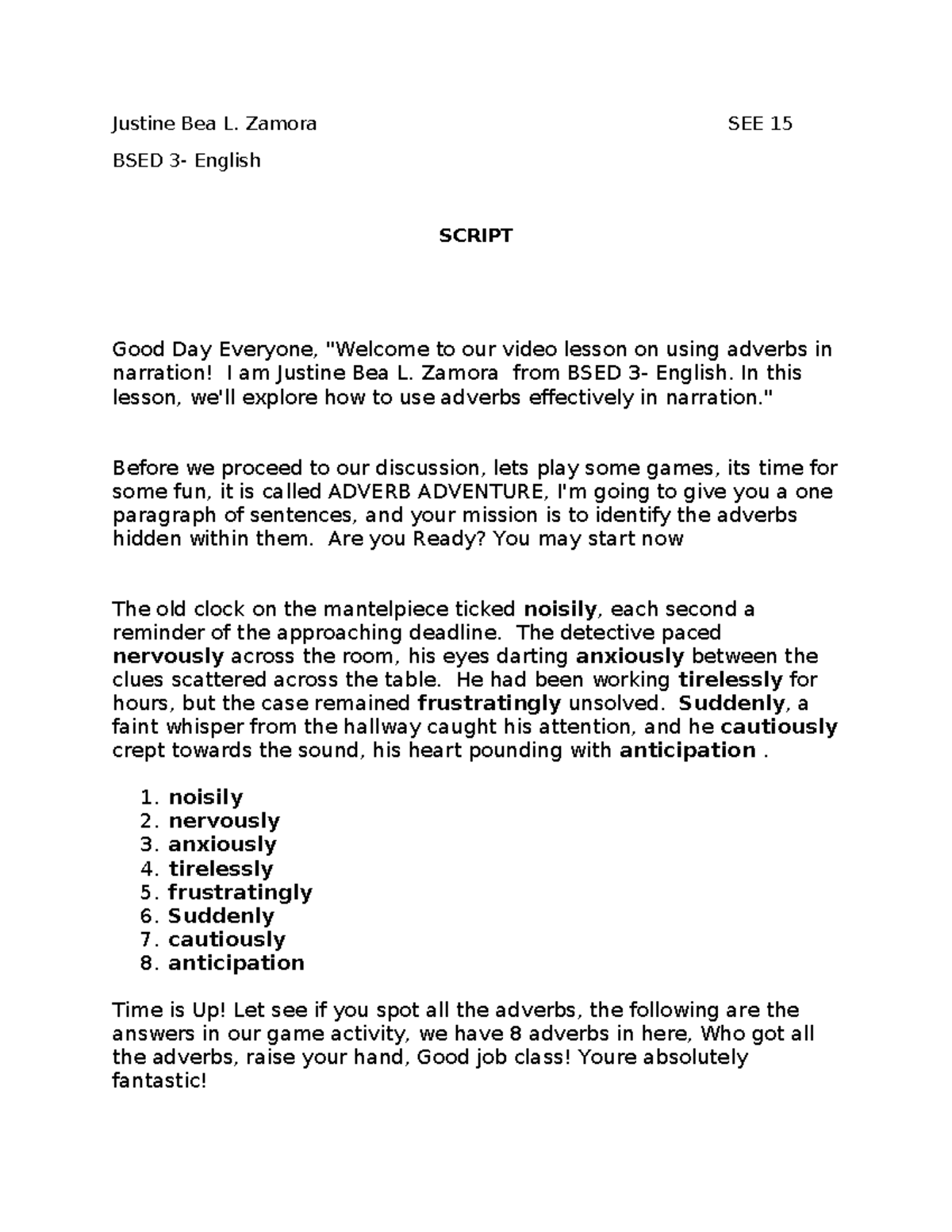Att - script - Justine Bea L. Zamora SEE 15 BSED 3- English SCRIPT Good ...