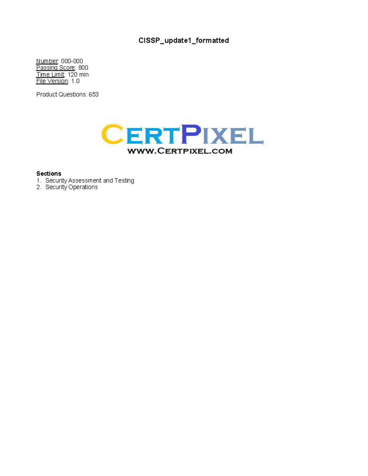 CSP2 - pixel - CISSP_update1_formatted Number: 000- Passing Score: 800 Time Limit: 120 min File ...