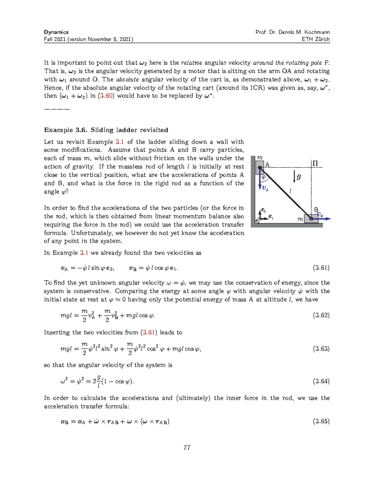 Dynamics engr 243-Part D - Fall 2021 (version November 8, 2021) ETH Z ̈urich It is important to ...
