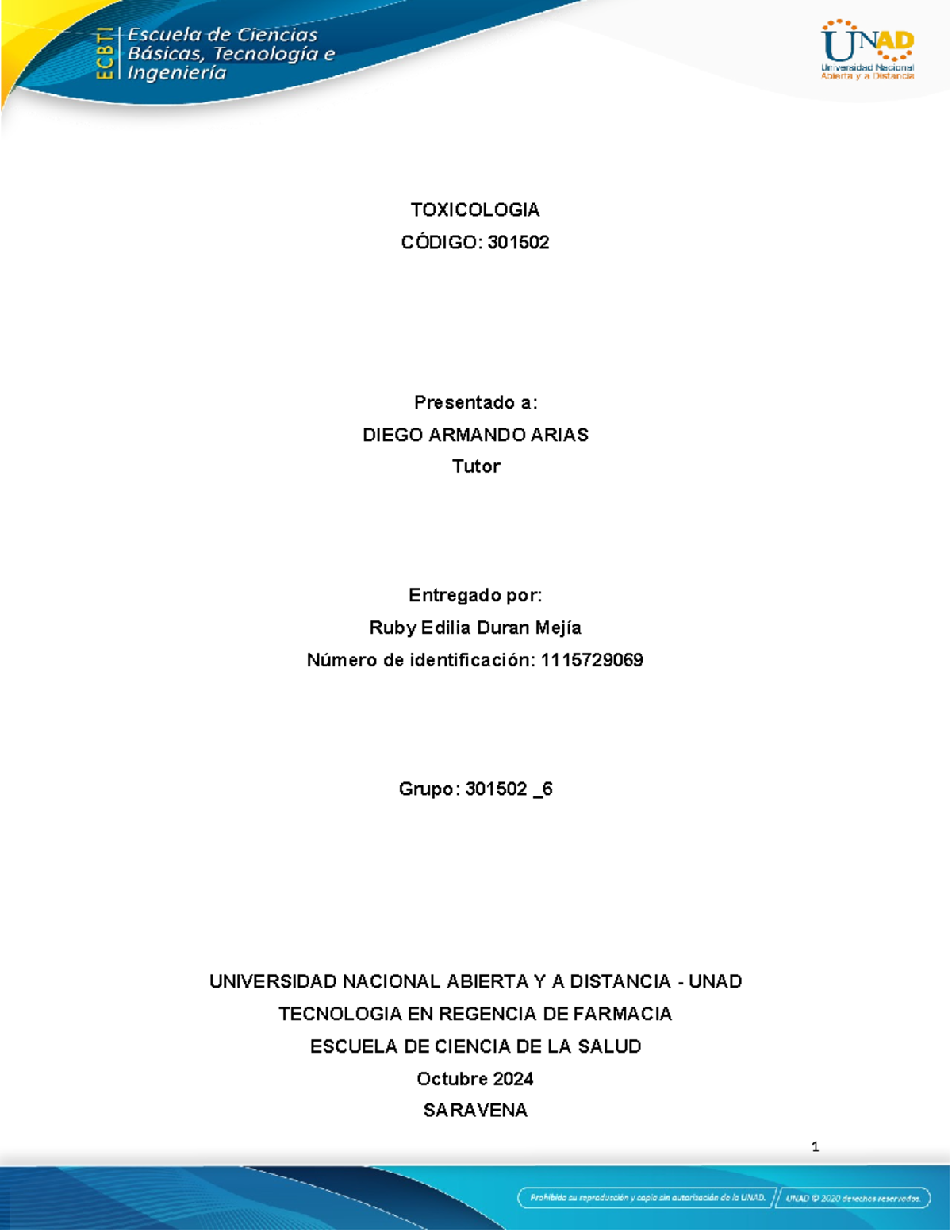 Tarea 1 Ruby Duran - TOXICOLOGIA CÓDIGO: 301502 Presentado a: DIEGO ARMANDO ARIAS Tutor ...