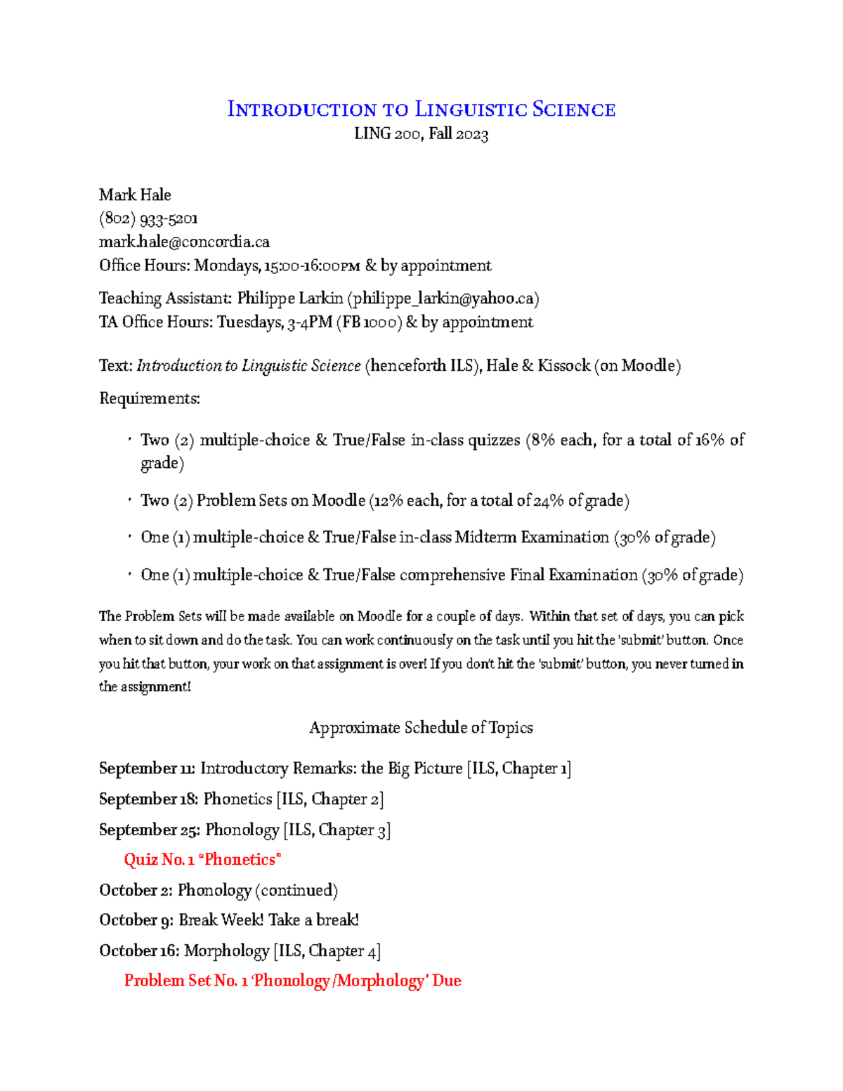 LING 200-Outline - Course Outline - Introduction to Linguistic Science LING 200, Fall 2023 Mark ...