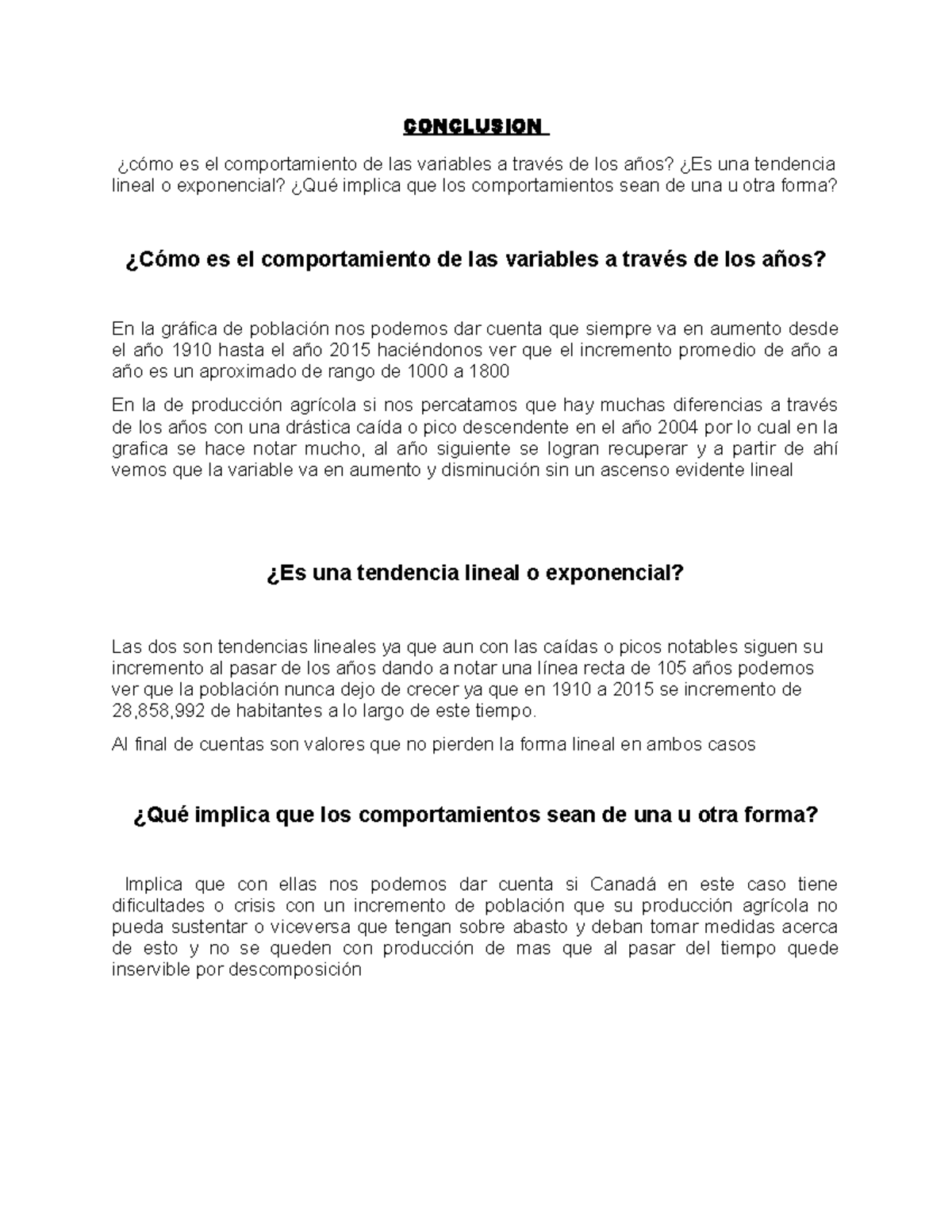 Conclusion etapa 2 matematicas aplicadas - CONCLUSION ¿cómo es el ...