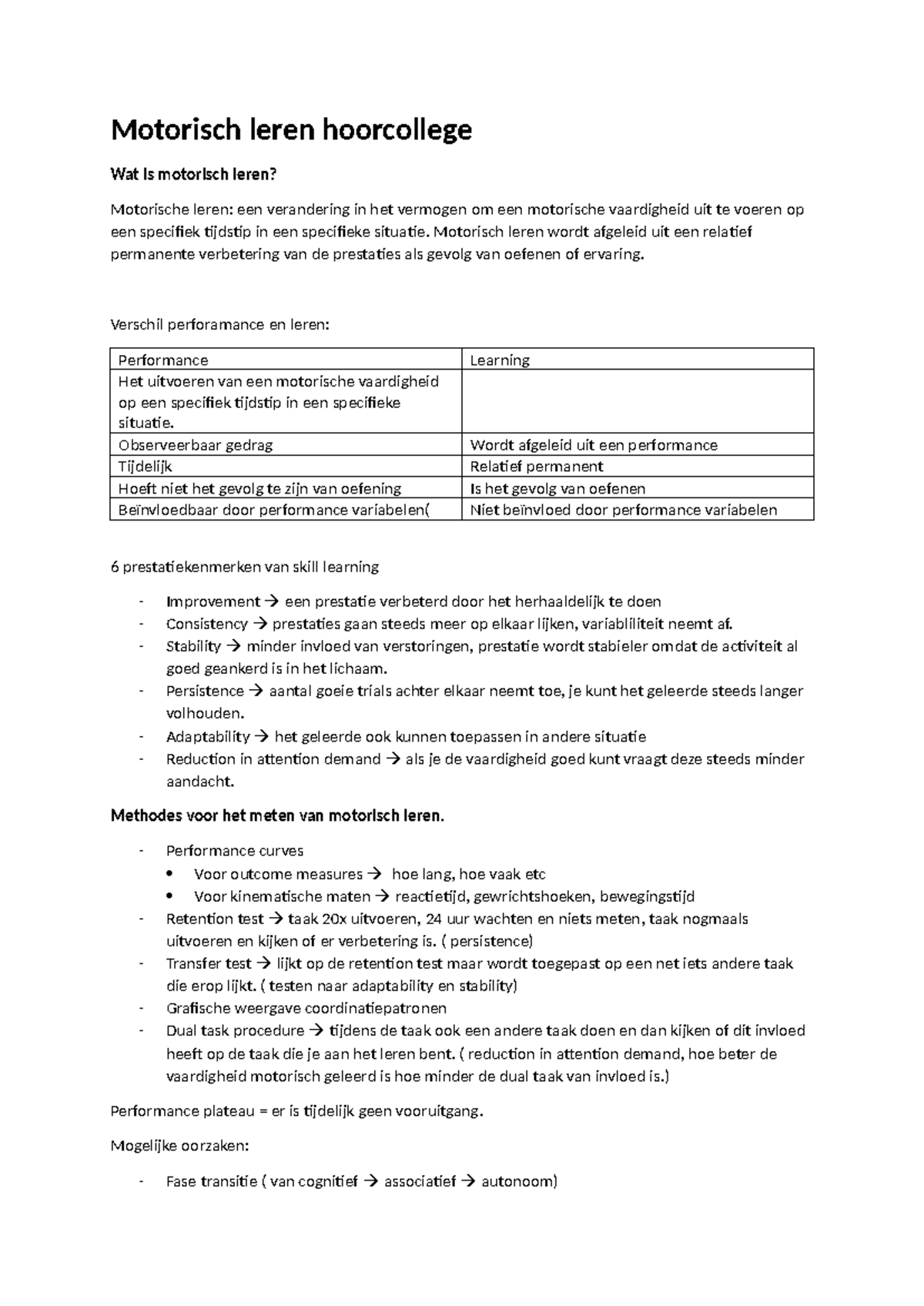 Motorisch leren hoorcollege 5 - Motorisch leren hoorcollege Wat is ...