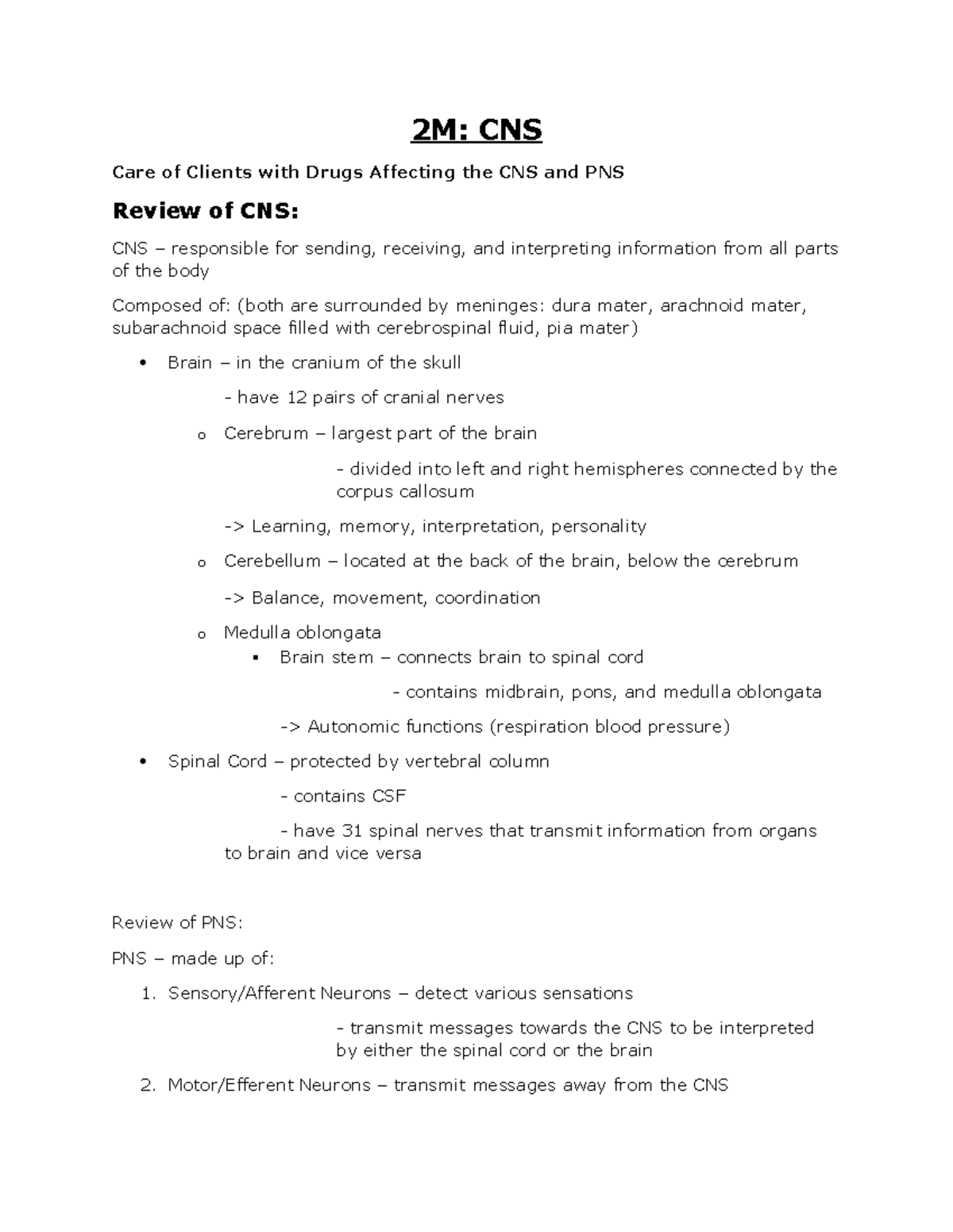 2M-CNS-QUIZ - CNS notes review - 2M: CNS Care of Clients with Drugs ...