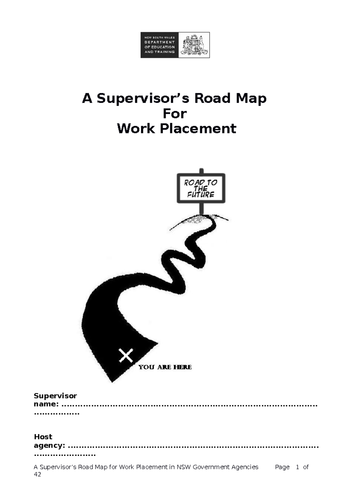 A Supervisors Roadmap to Work Placement Oct 06 - A Supervisor’s Road ...