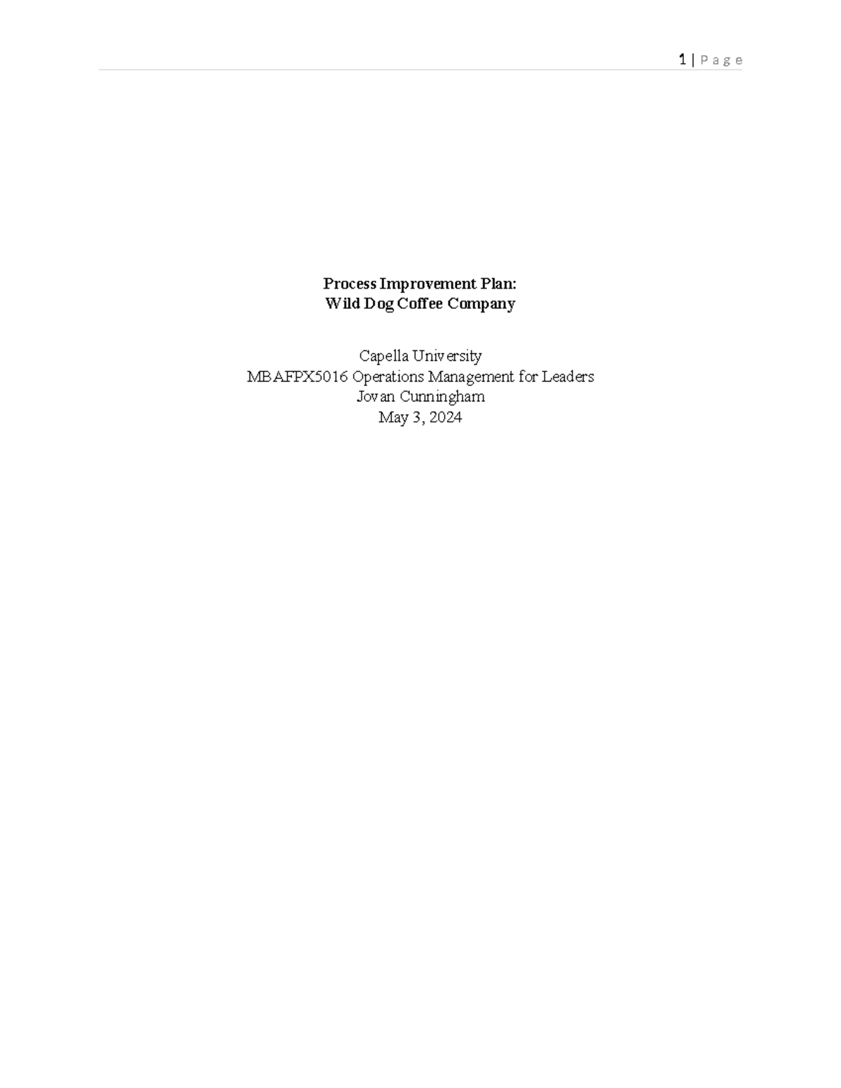 MBA-FPX5016 Cunningham,Jovan Assessment 1 Attempt 1 - Process ...