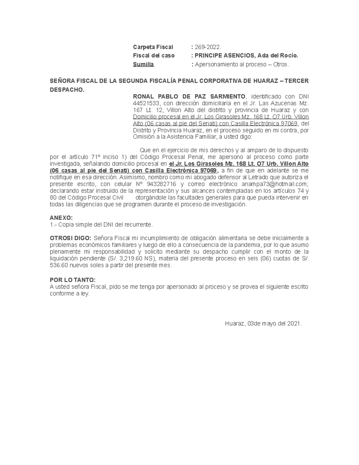 Apersonamiento Ronal De Paz Sarminento - Carpeta Fiscal : 269-2022 ...