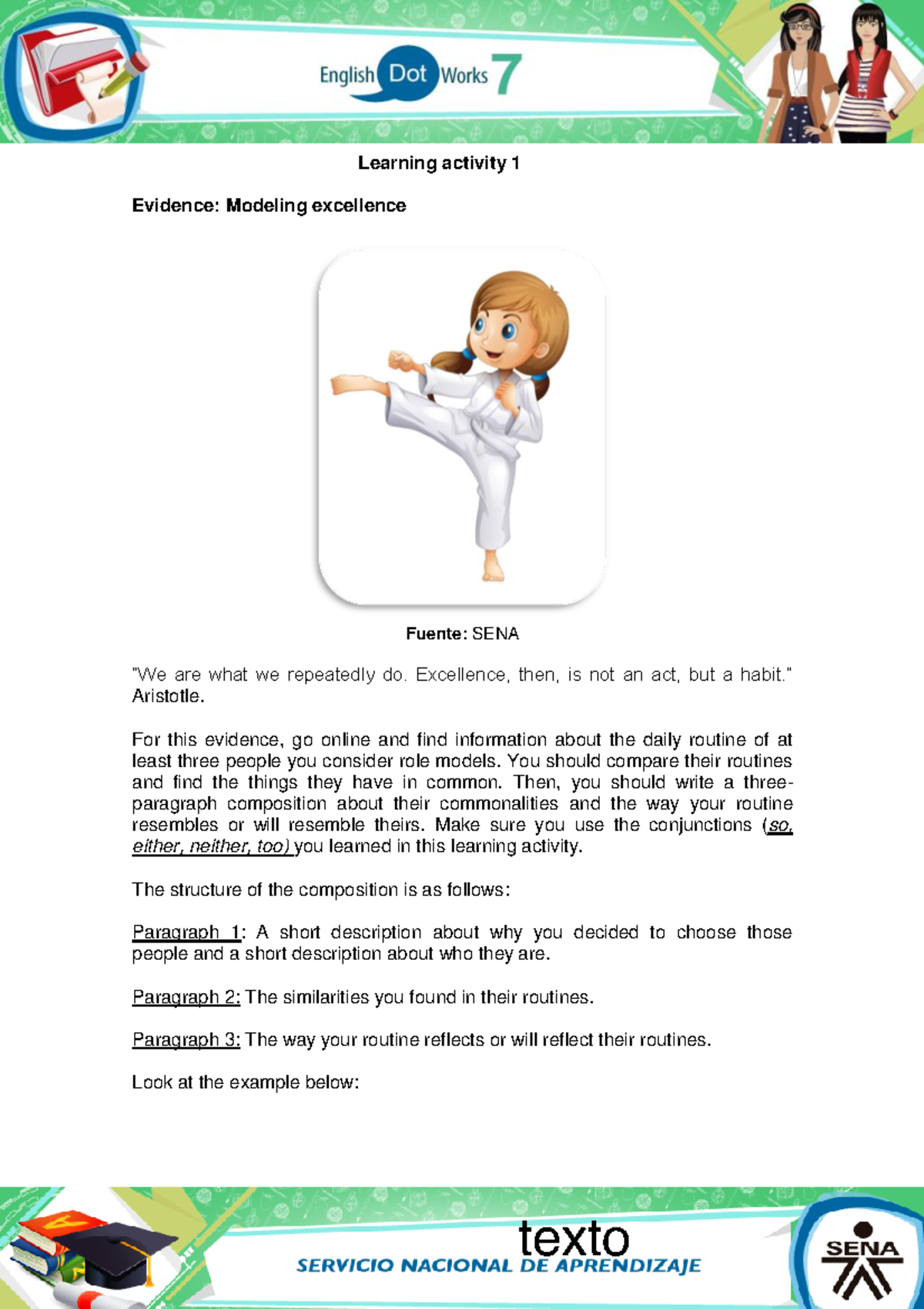 Evidence Modeling excellence - Learning activity 1 Evidence: Modeling excellence Fuente: SENA