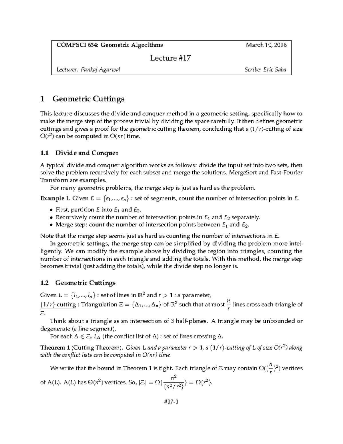 Geometric cuttings - March 10, 2016 COMPSCI 634: Geometric Algorithms ...