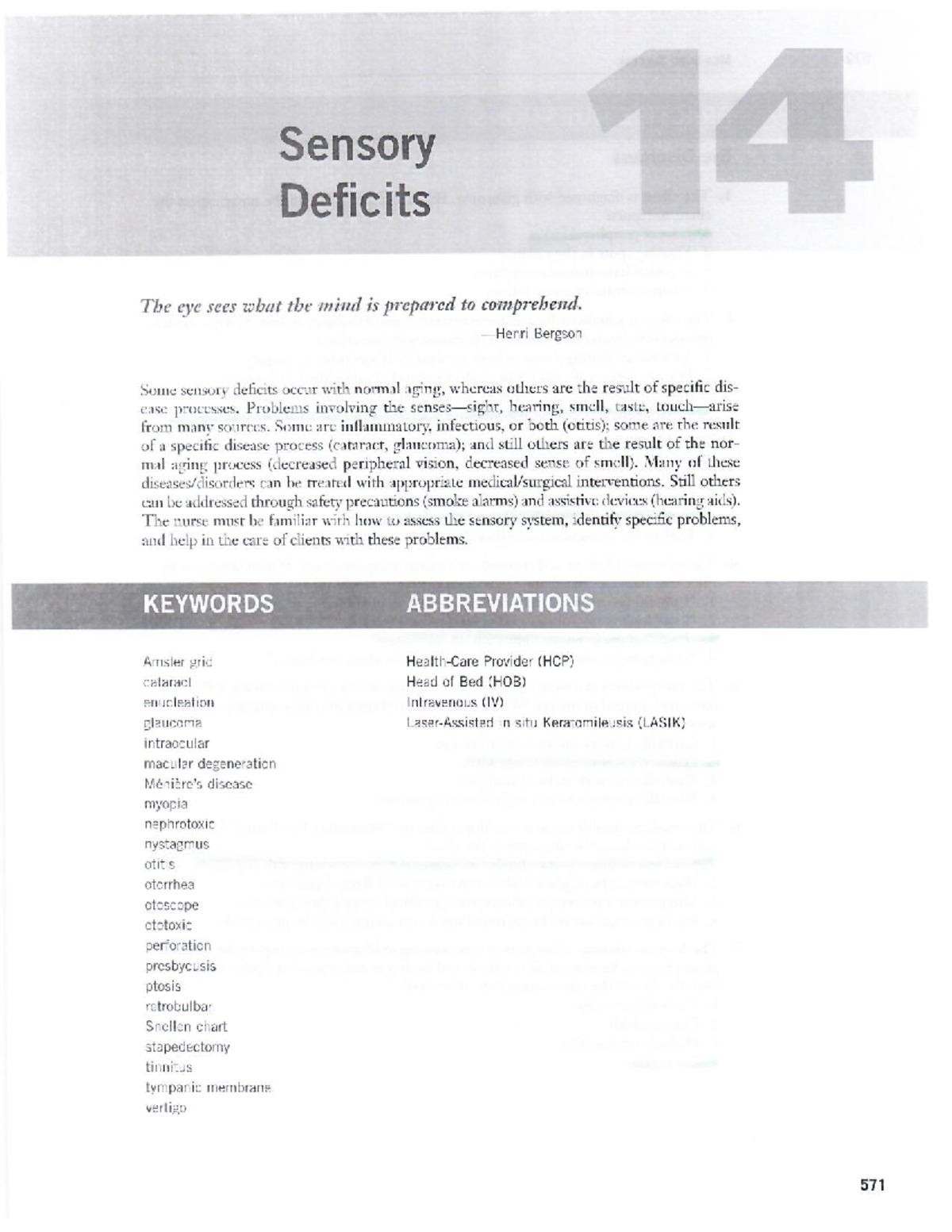 Sensory Deficit Answers - Sensory Deficits The eye sees what the mind ...