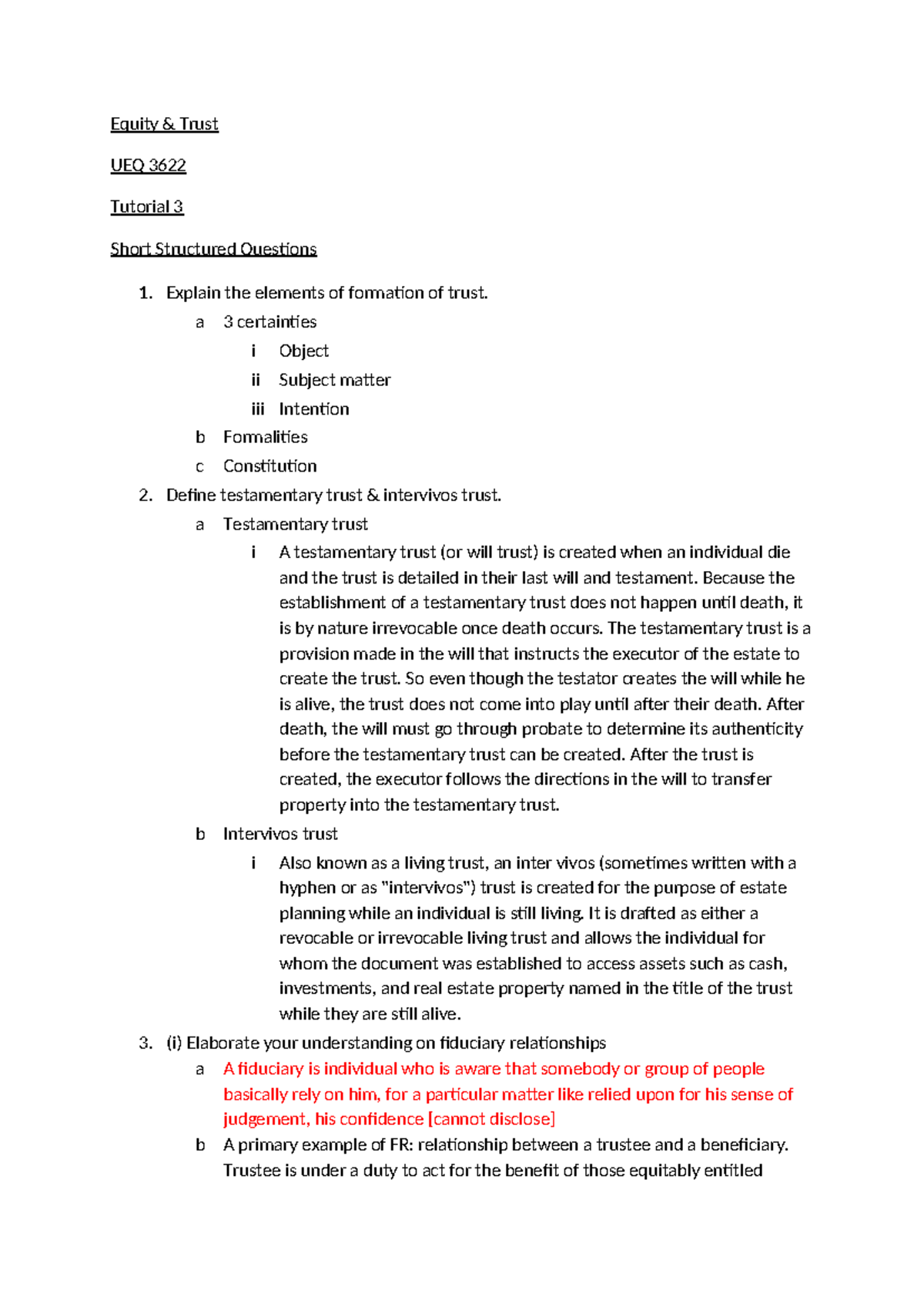 Tutorial 3 - EQT - Equity & Trust UEQ 3622 Tutorial 3 Short Structured Questions 1. Explain the ...