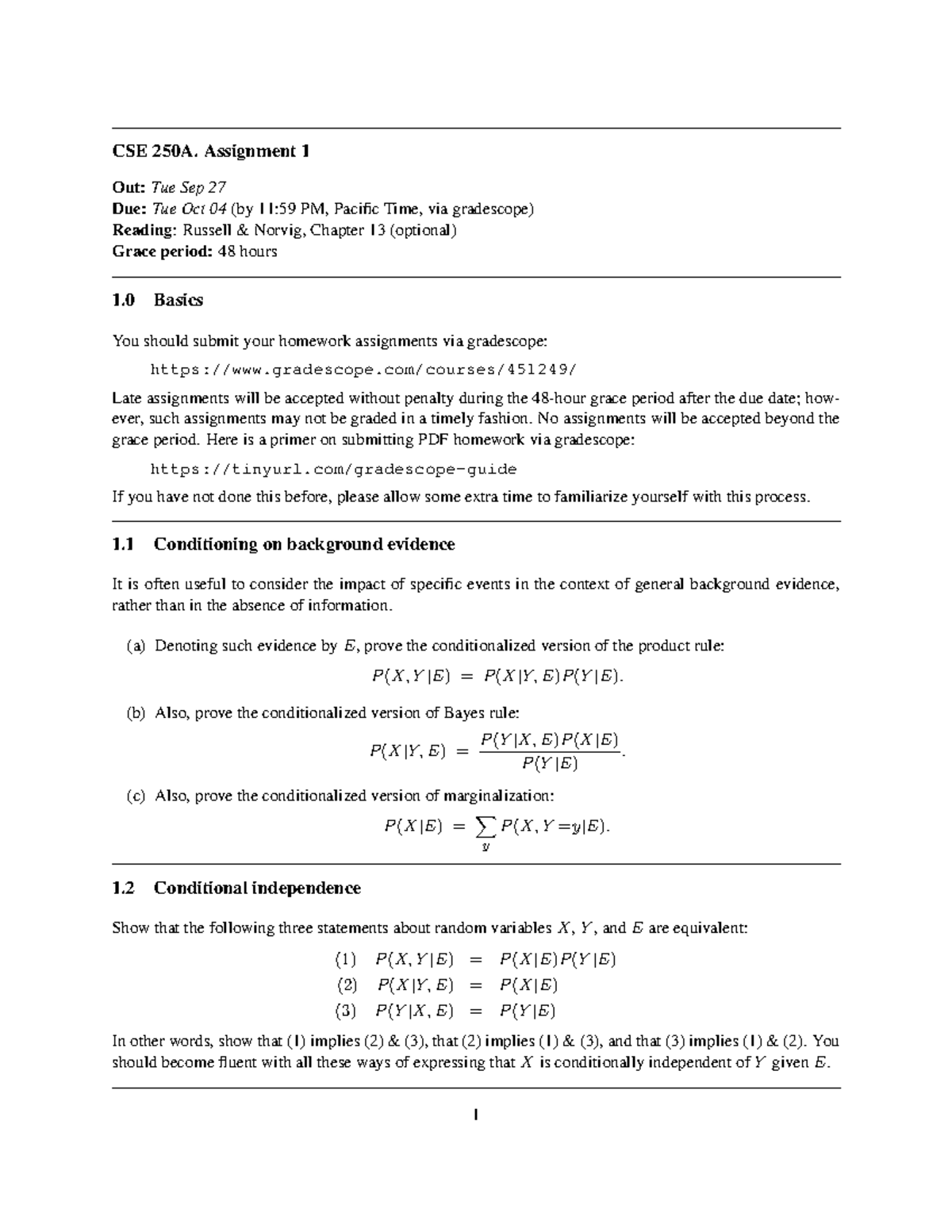 CSE 250A Assignment 1 - CSE 250A. Assignment 1 Out: Tue Sep 27 Due: Tue ...