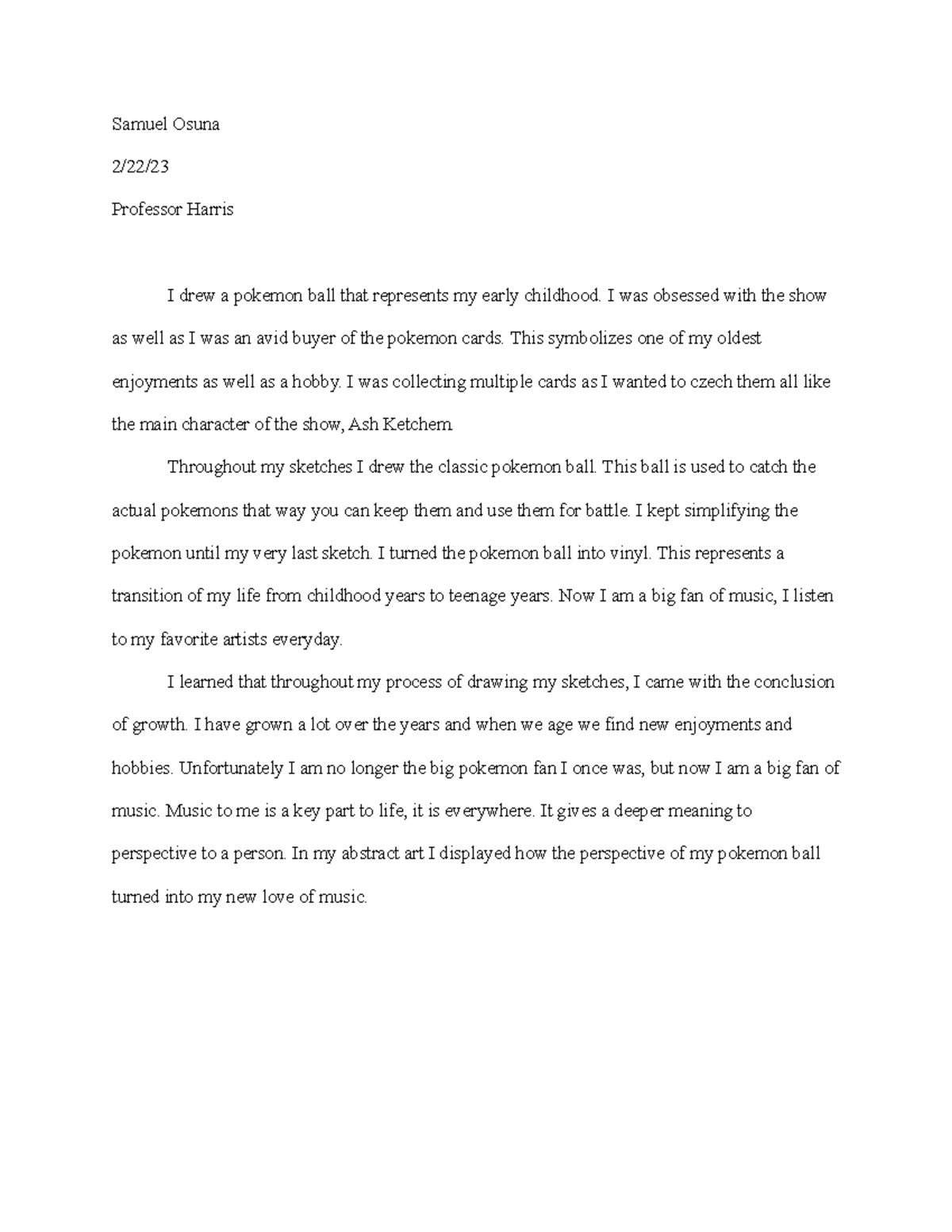 Abstracting Assignment - Samuel Osuna 2/22/ Professor Harris I drew a ...