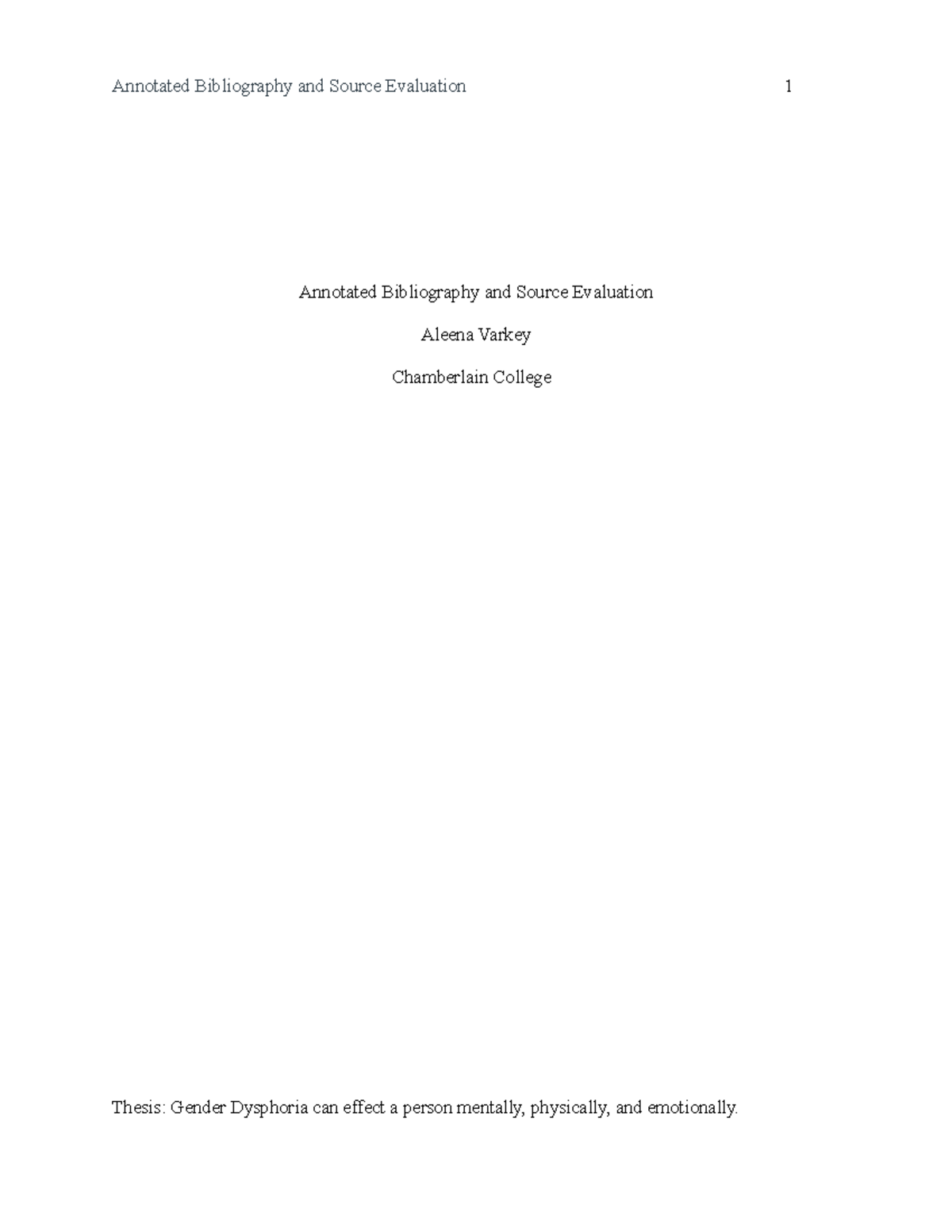 Annotated Bibliography and Source Evaluation - Annotation 1 Özata ...