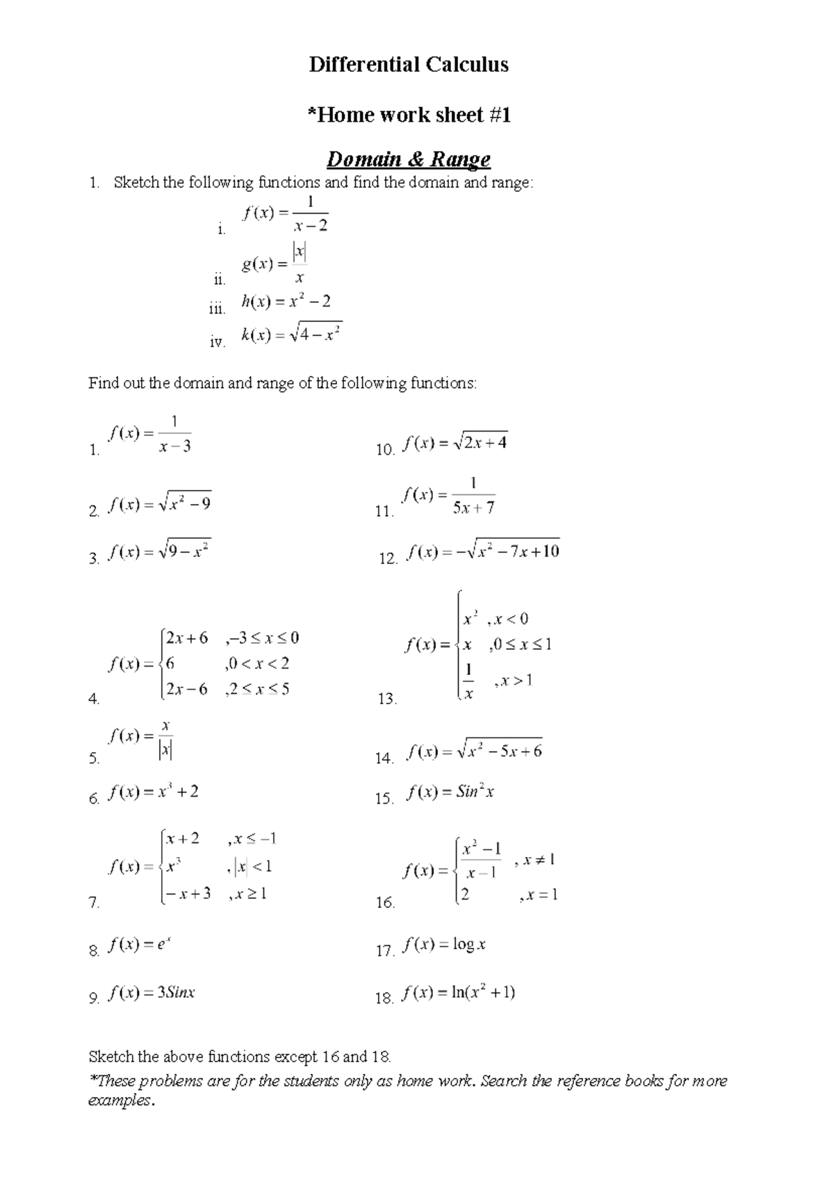 Practice Sheet( 1-11) - *Home work sheet Domain & Range 1. Sketch the ...