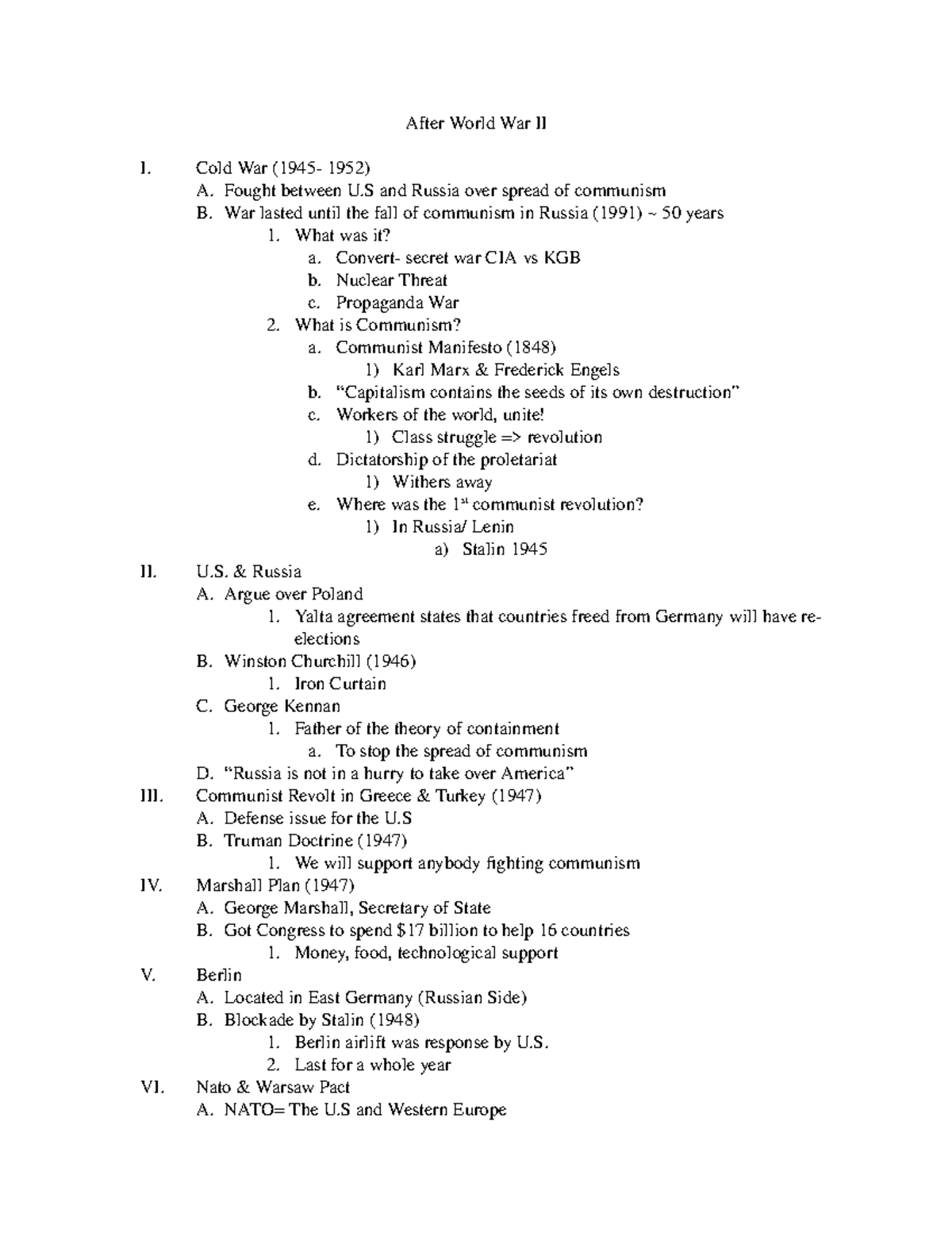 Cold War - Cold War notes - After World War II I. Cold War (1945- 1952 ...