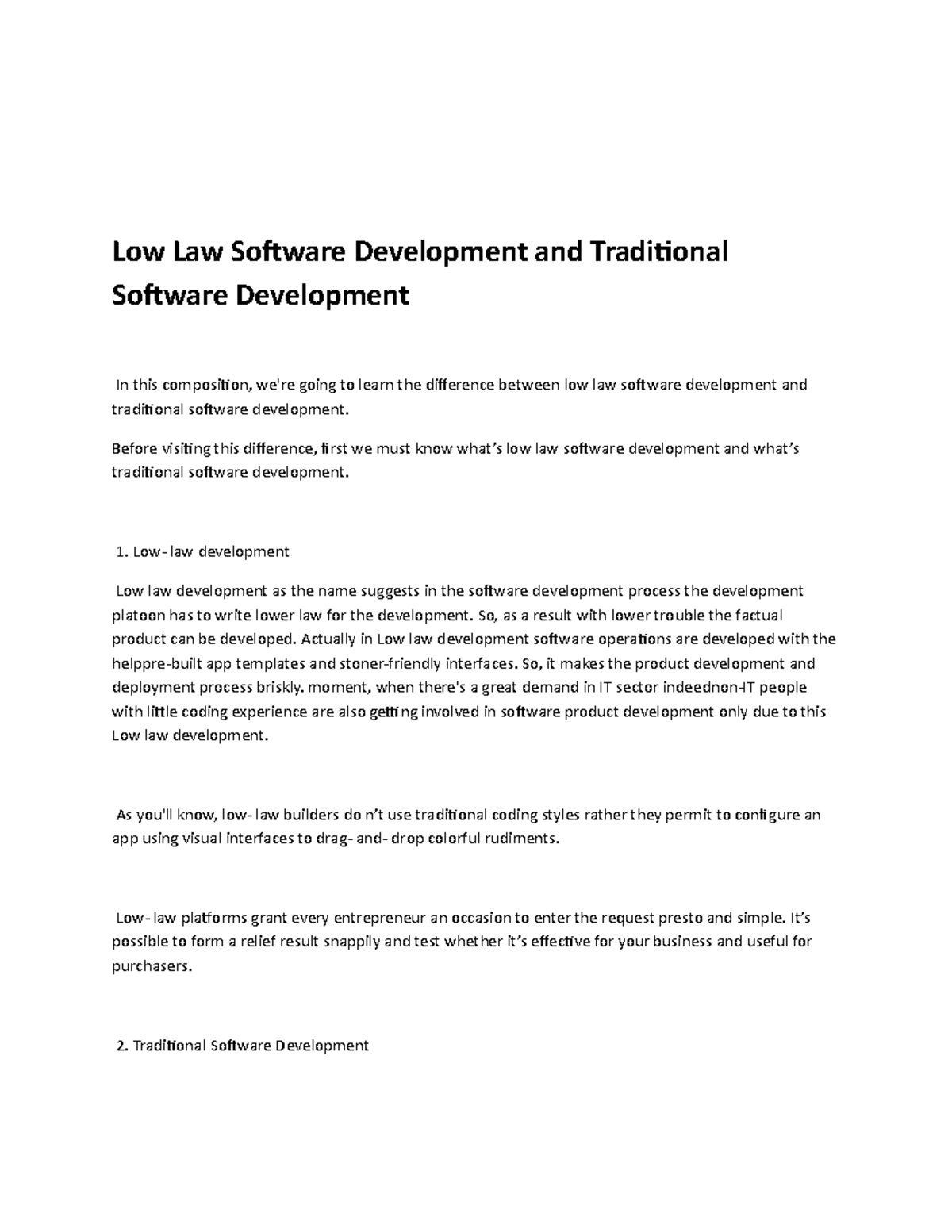 Low Law Software Development and Traditional Software Development ...
