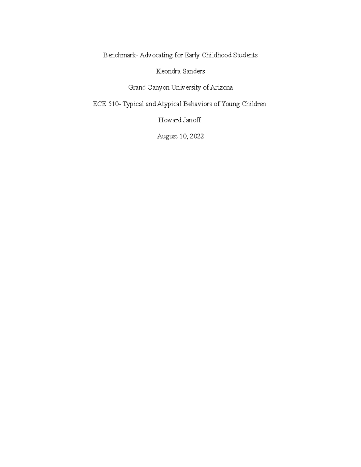 Benchmark Assignment - Coursework - Benchmark- Advocating for Early ...