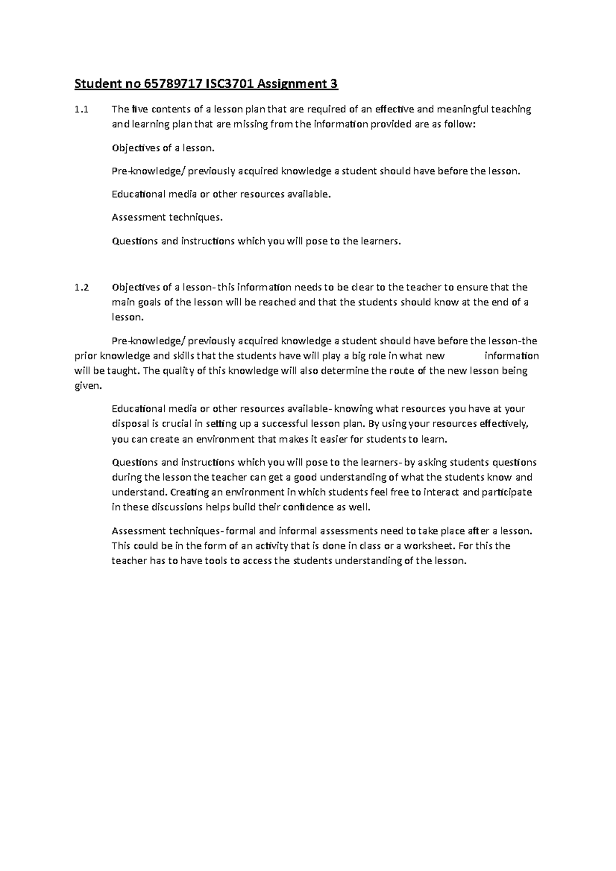 Student no 65789717 ISC3701 Assignment 3 - Student no 65789717 ISC3701 Assignment 3 1 The five ...