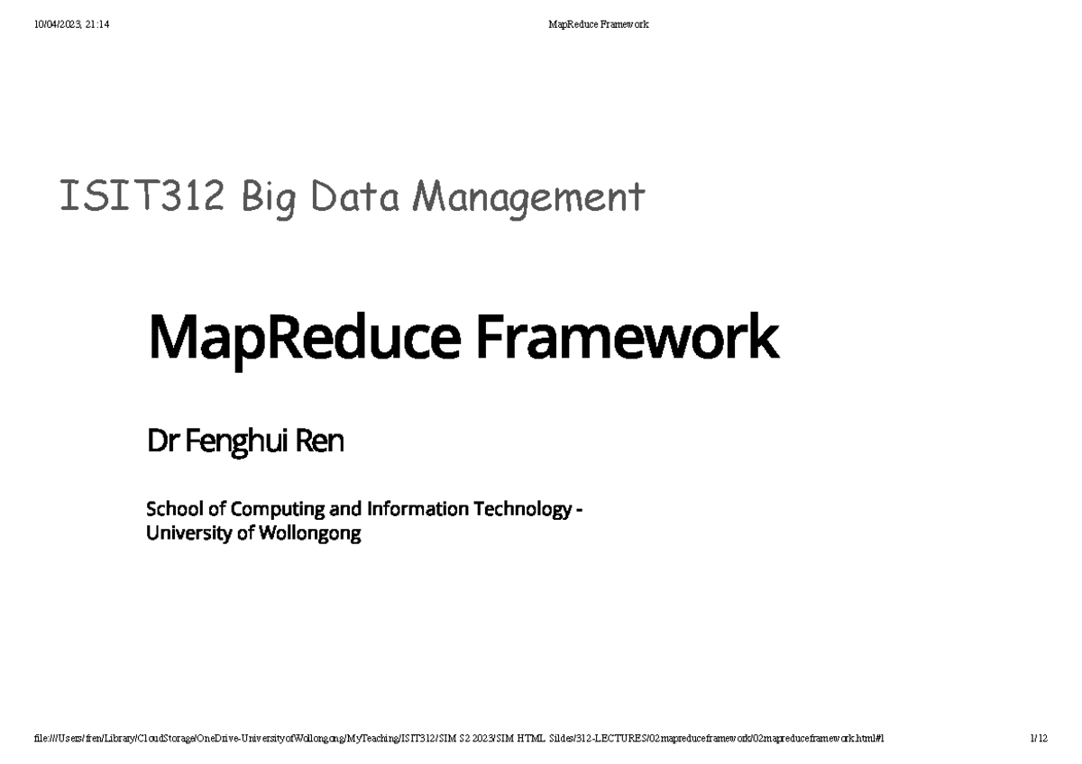 02mapreduceframework Isit312 Big Data Management Mapreduce Framework Dr Fenghui Ren School Of