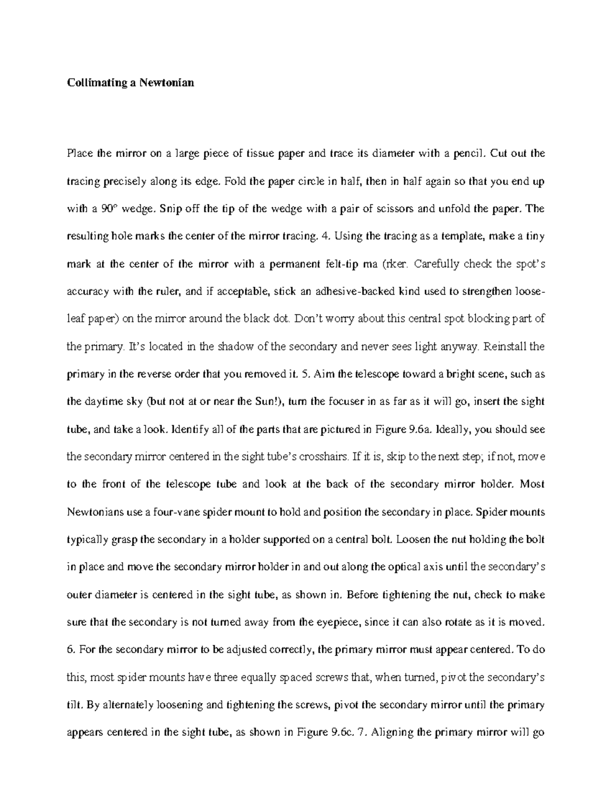 Collimating a Newtonian - Collimating a Newtonian Place the mirror on a ...