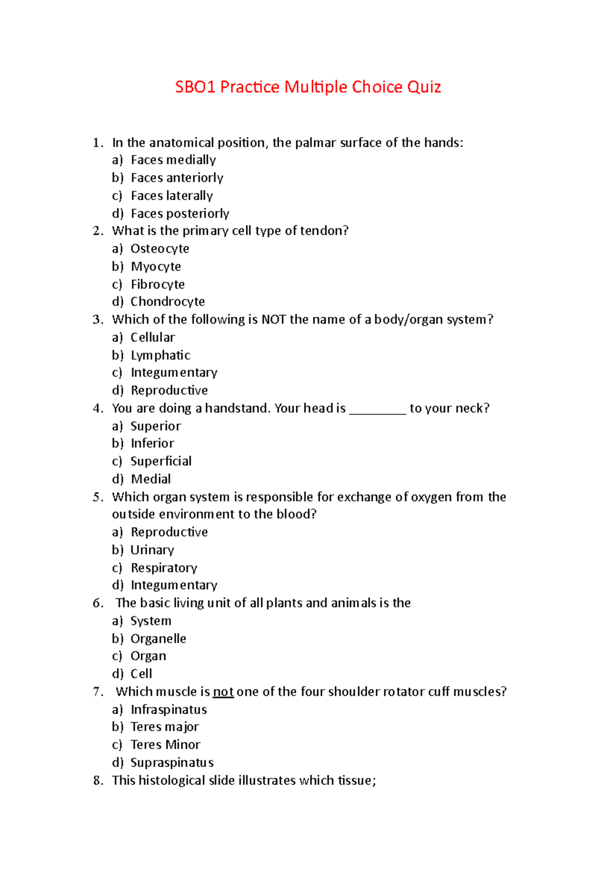 Quiz, questions - SBO1 Practice Multiple Choice Quiz 1. In the ...