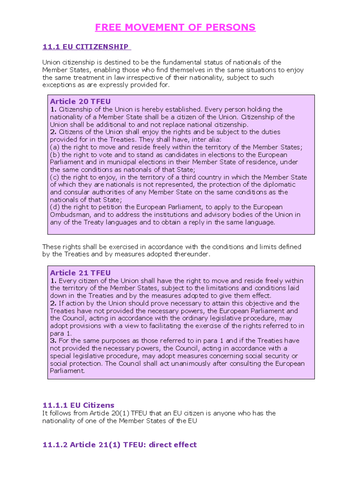 Free Movement of Persons Notes - 11 EU CITIZENSHIP Union citizenship is ...