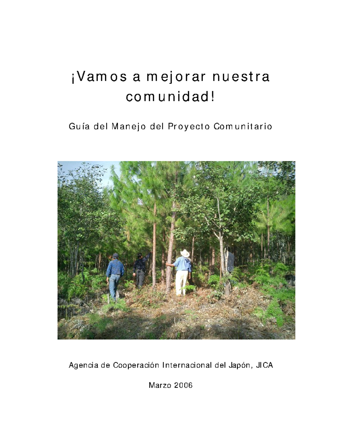 Guia del Manejo de Proyecto Comunitario - ¡Vamos a mejorar nuestra ...
