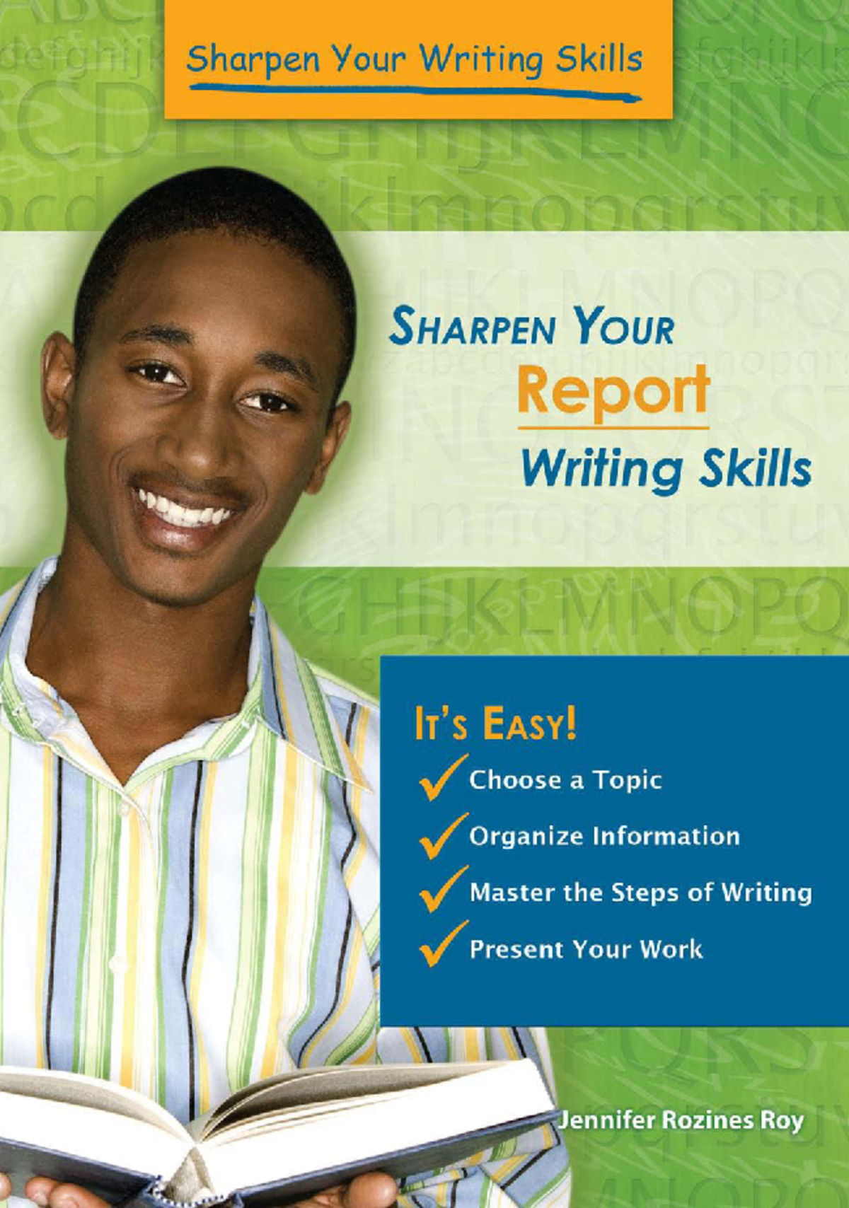 (Sharpen Your Writing Skills) Jennifer Rozines Roy - Sharpen Your ...