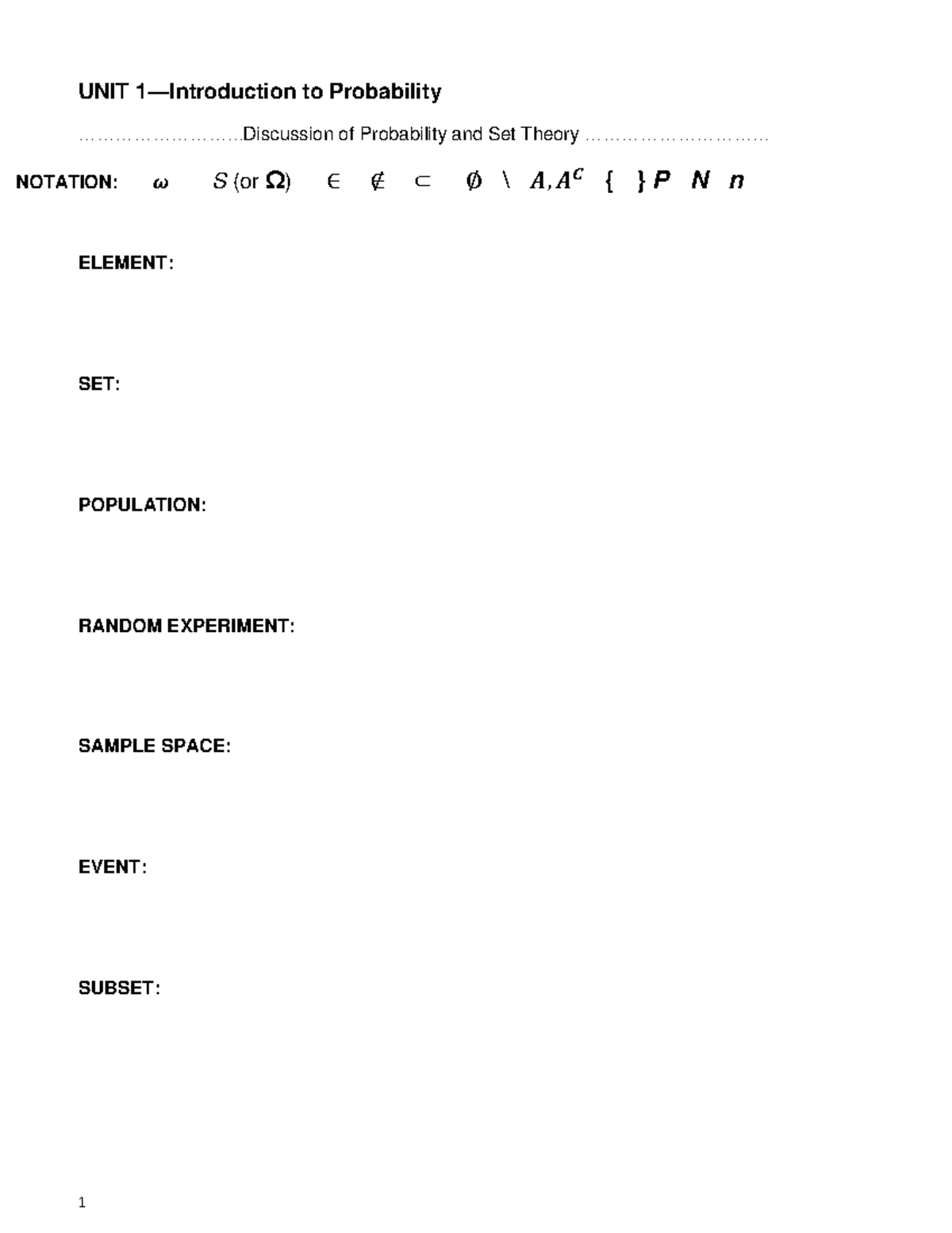 MATH 101 - week 1, chapter 1 notes - UNIT 1—Introduction to Probability