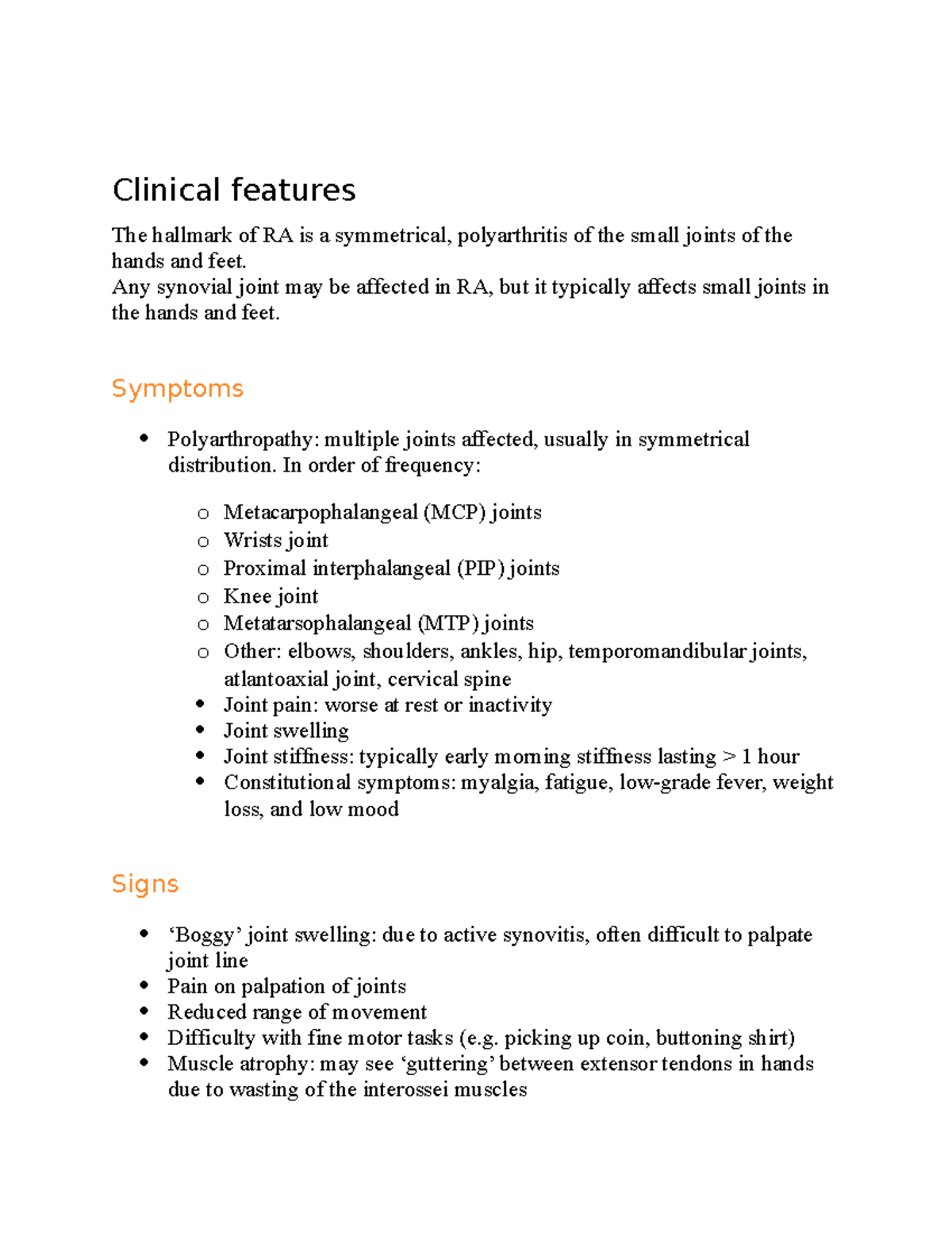 Clinical features of RA - Clinical features The hallmark of RA is a ...