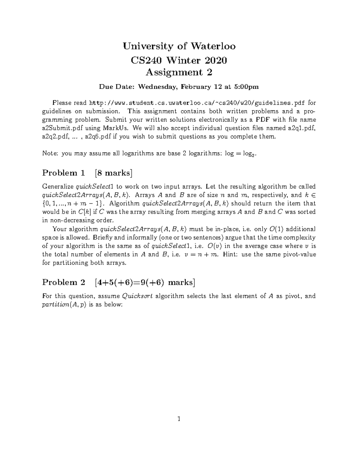 Mandatory Assignment 2 - University of Waterloo CS240 Winter 2020 Assignment 2 Due Date ...