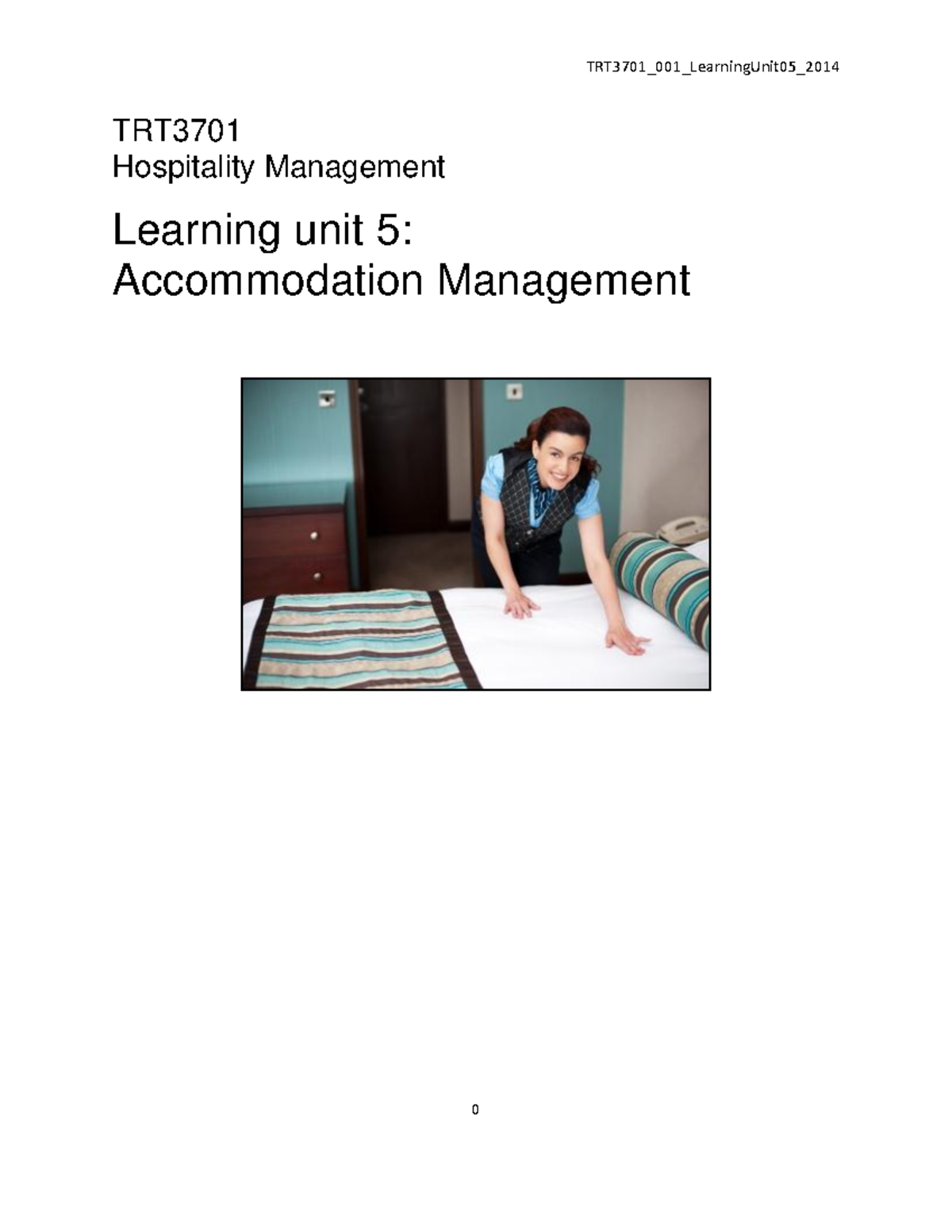 Accommodation management - TRT Hospitality Management Learning unit 5 ...