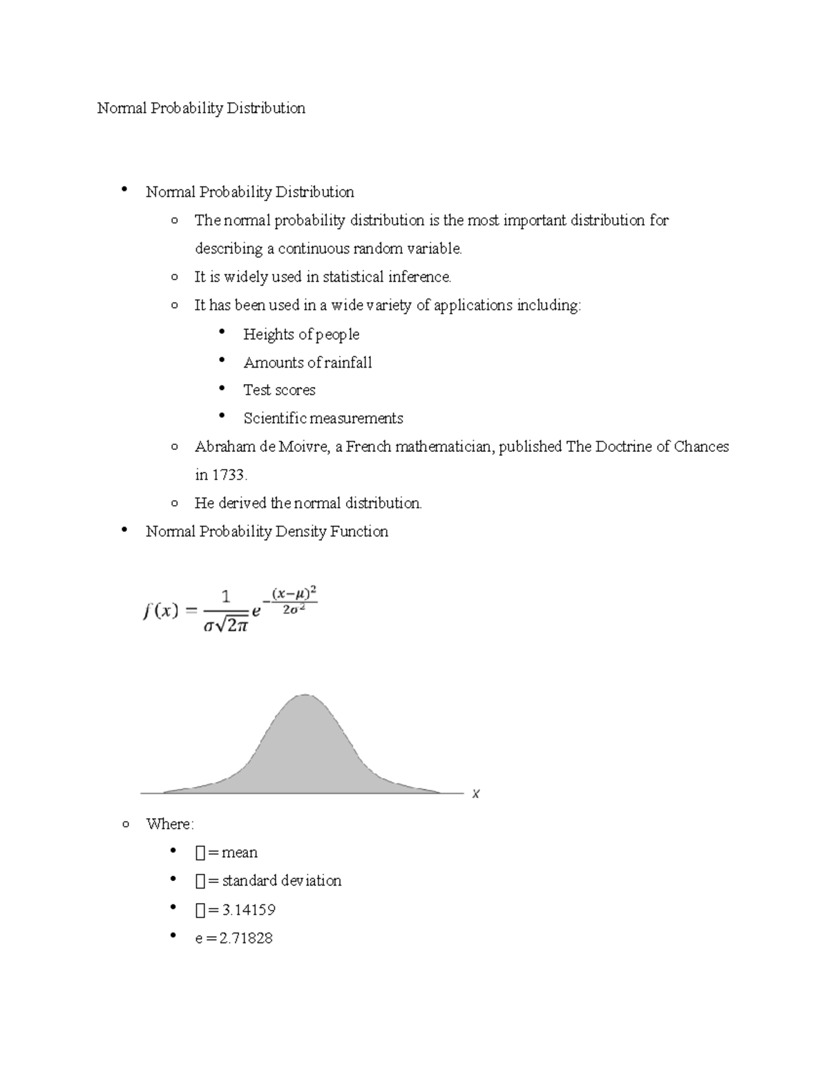 Normal Probability Distribution - o It is widely used in statistical ...