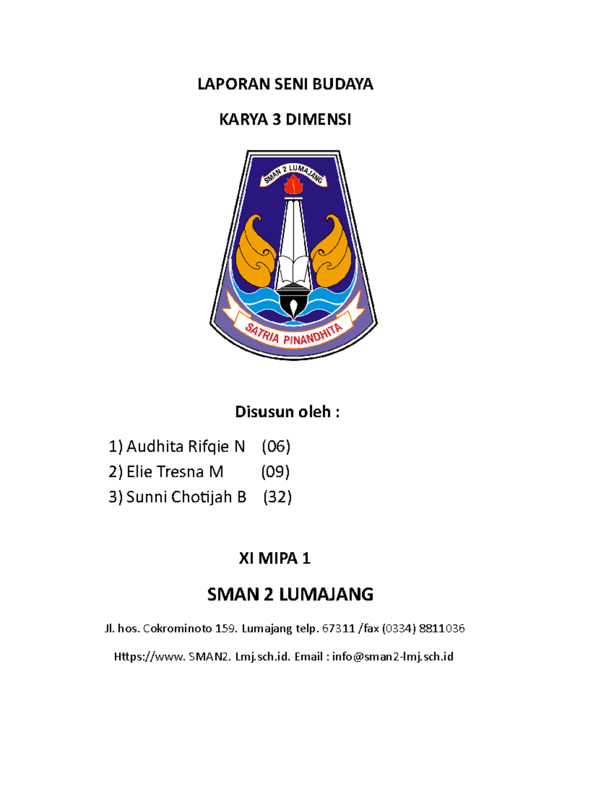 Karya 3D KEL TDUT - Haha - LAPORAN SENI BUDAYA KARYA 3 DIMENSI Disusun ...