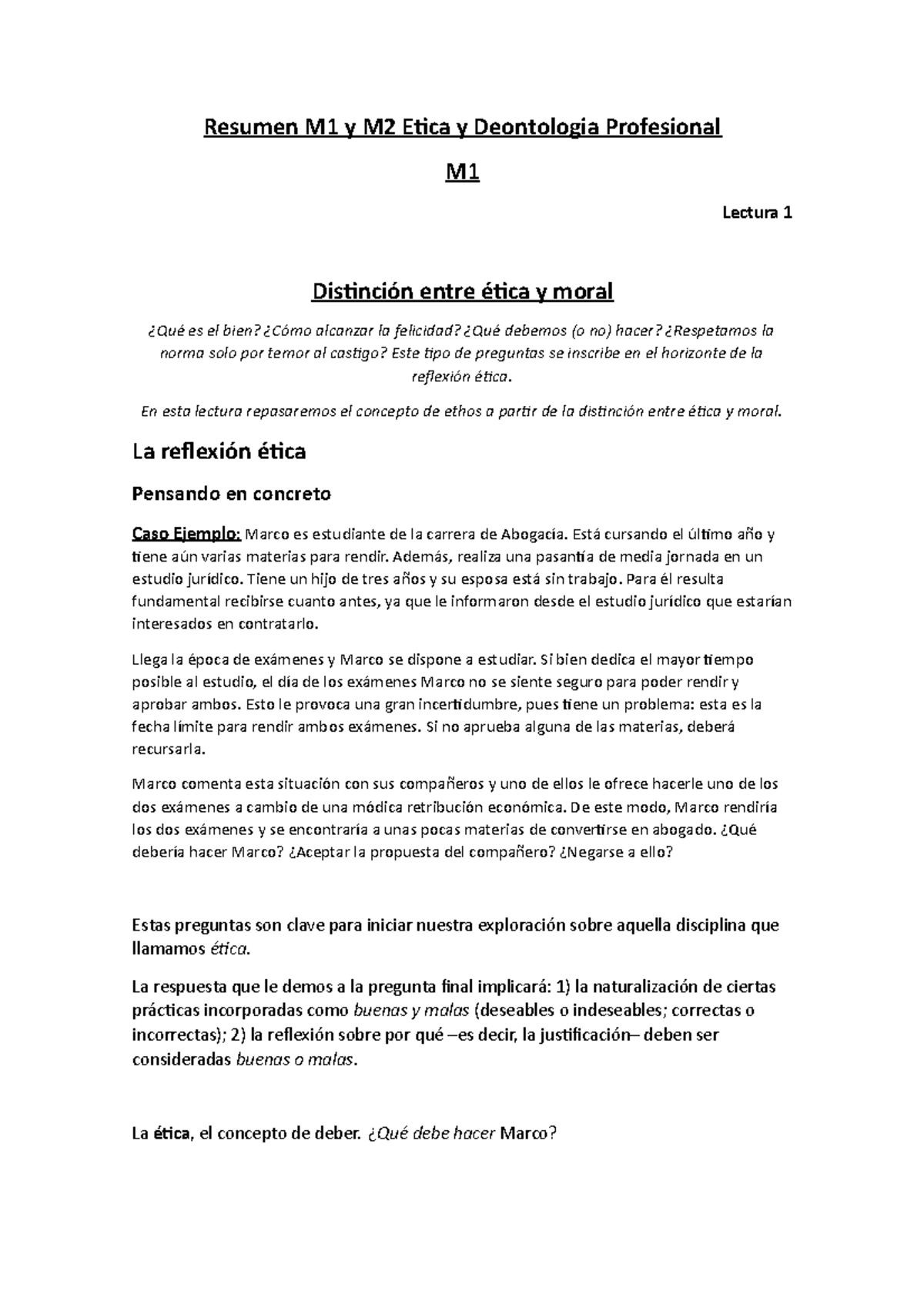Resumen M1 y M2 Etica y Deontologia Profesional - En esta lectura repasaremos el concepto de ...