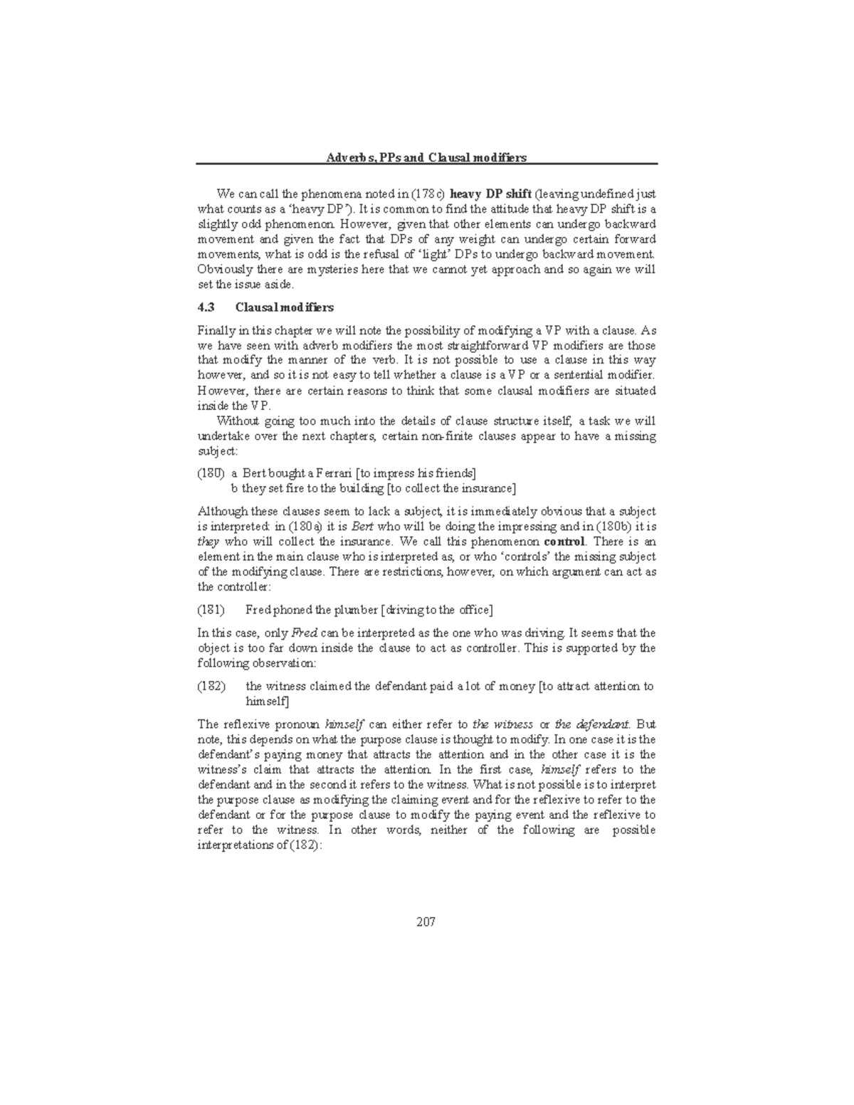 Aspectual Auxiliary Verbs - Adverbs, PPs and Clausal modifiers We can ...
