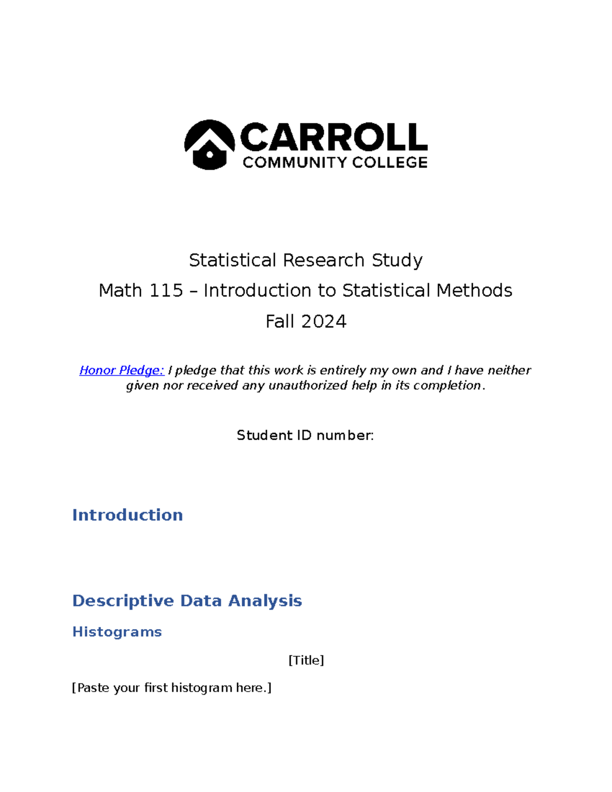 Student Template - Statistical Research Study FA24-1 - Statistical ...