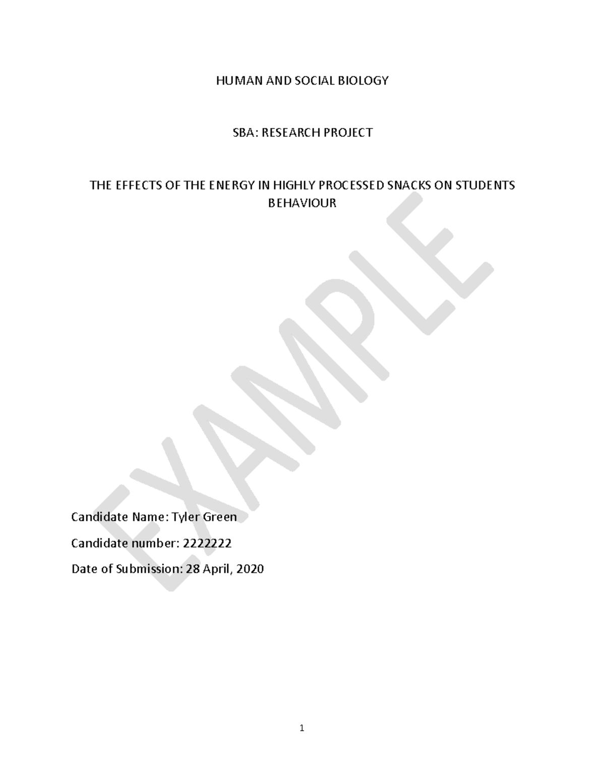 Sample SBA - CSEC HSB - I like it - HUMAN AND SOCIAL BIOLOGY SBA: RESEARCH PROJECT THE EFFECTS ...