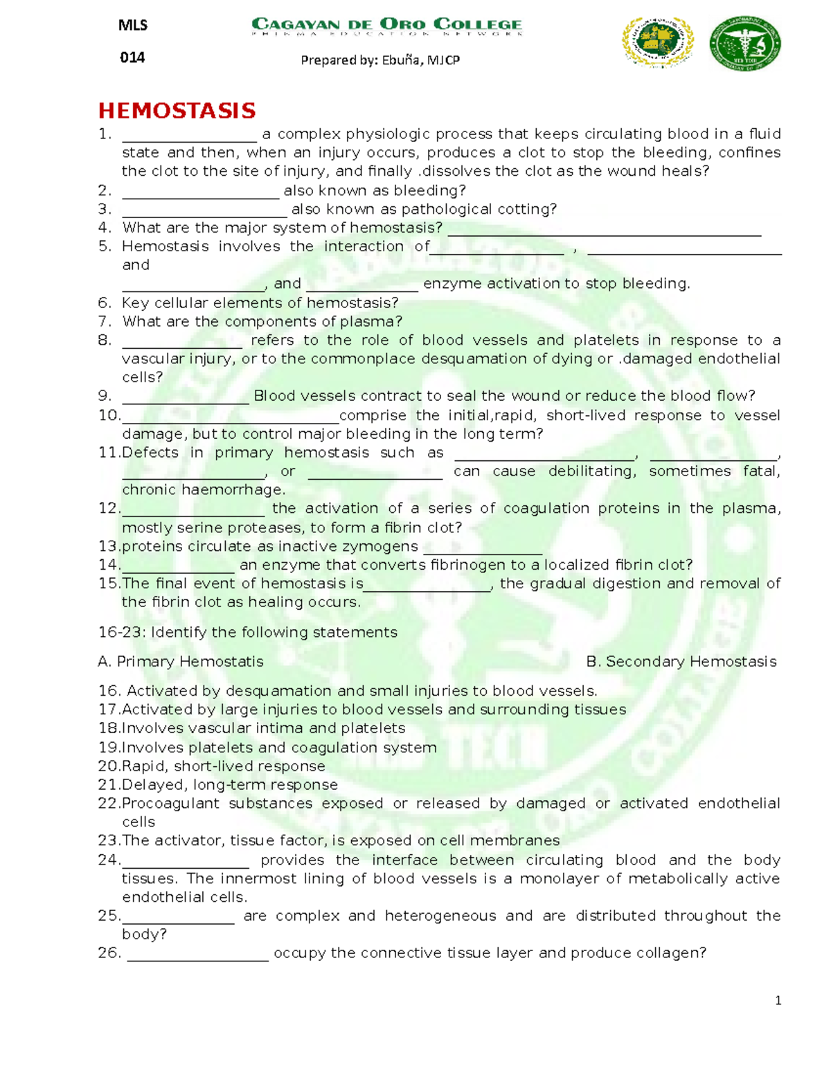 Hemostatis AND Platelets - HEMOSTASIS __________________ a complex ...