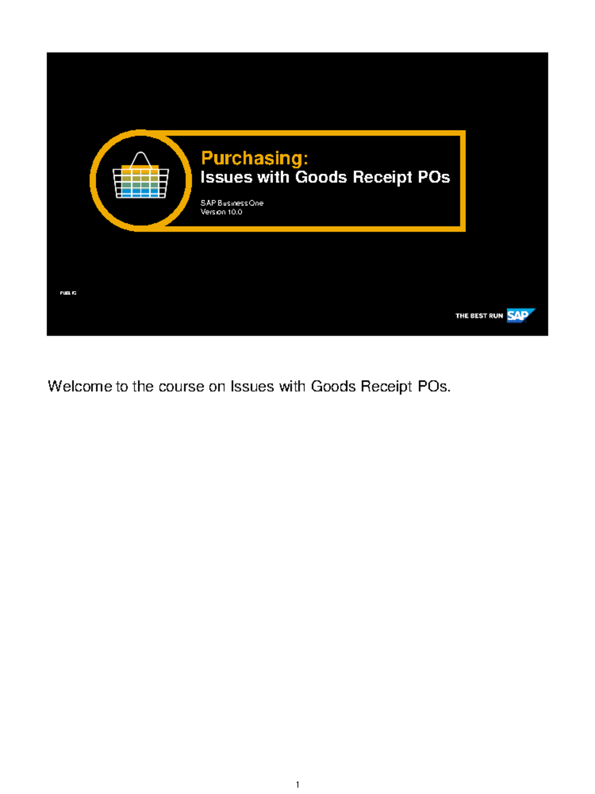 SAP Issues GRPO - PUBLIC Purchasing: Issues with Goods Receipt POs SAP ...