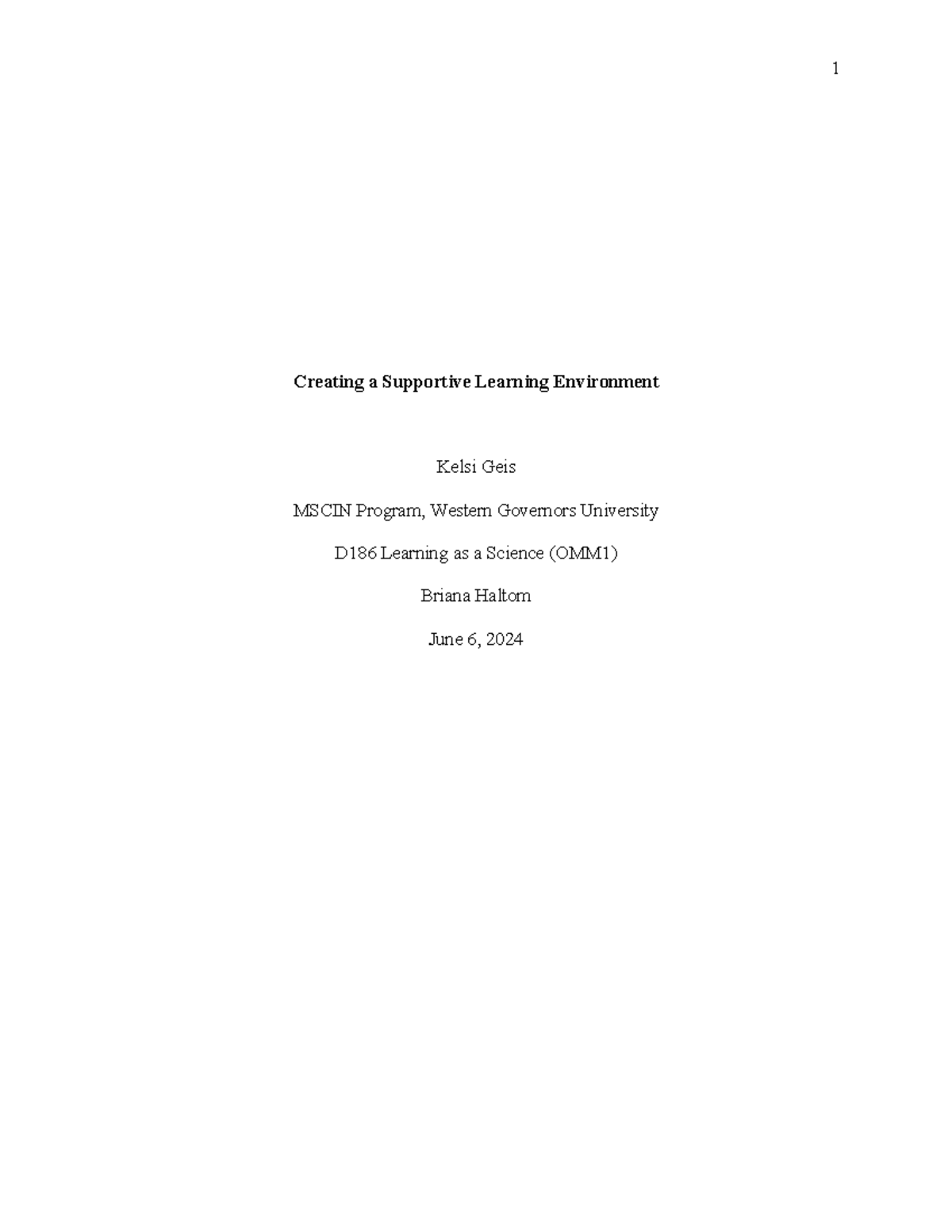 D186 Task 1 - Creating a Supportive Learning Environment Kelsi Geis MSCIN Program, Western ...