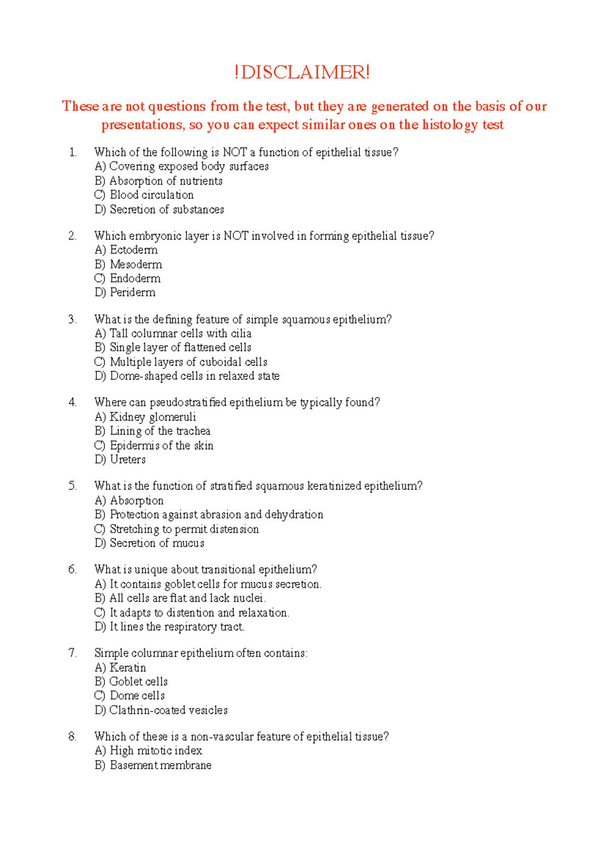 Histology test i - sample questions - !DISCLAIMER! These are not ...