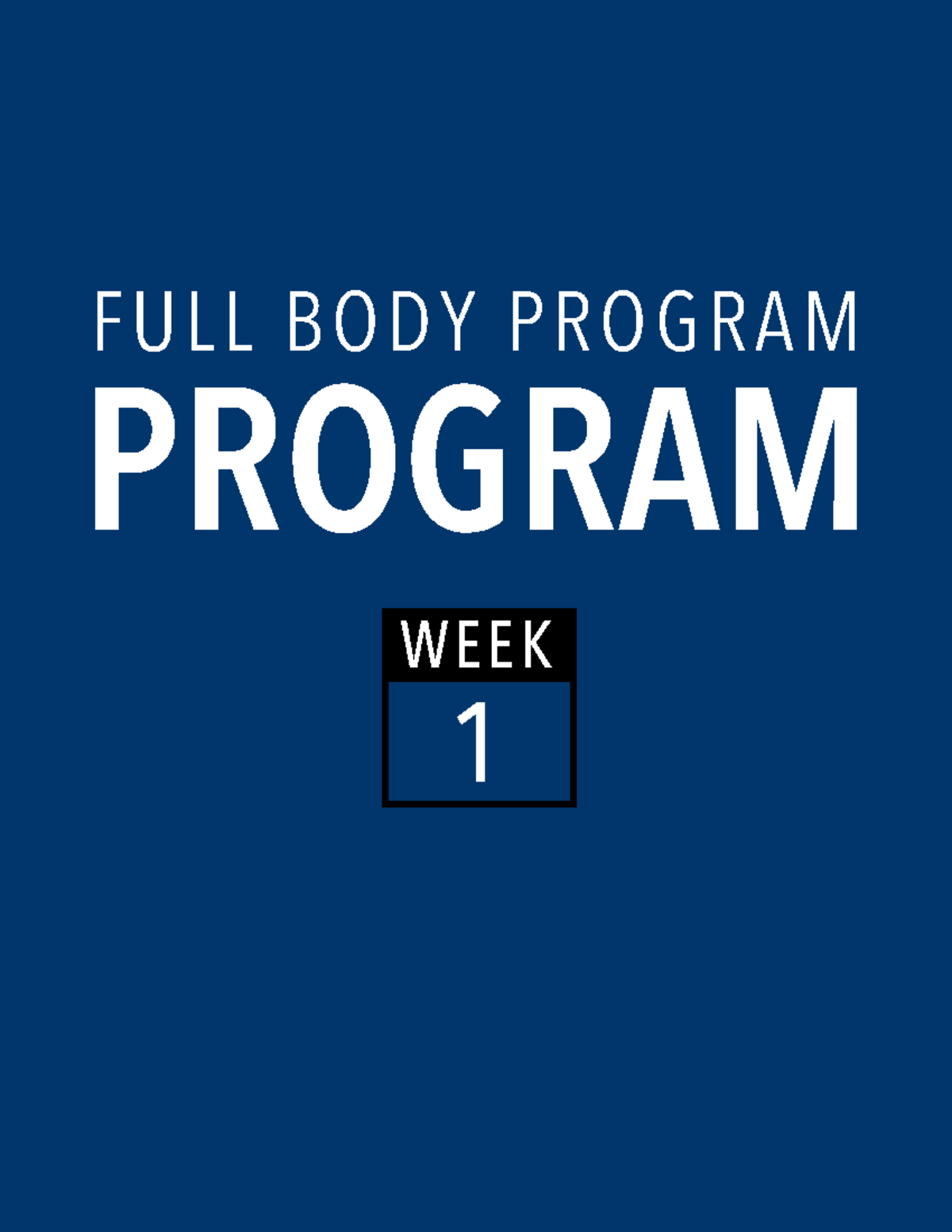 File - Gggggg - FULL BODY PROGRAM PROGRAM WEEK 1 FULL BODY #2 SETS REPS ...